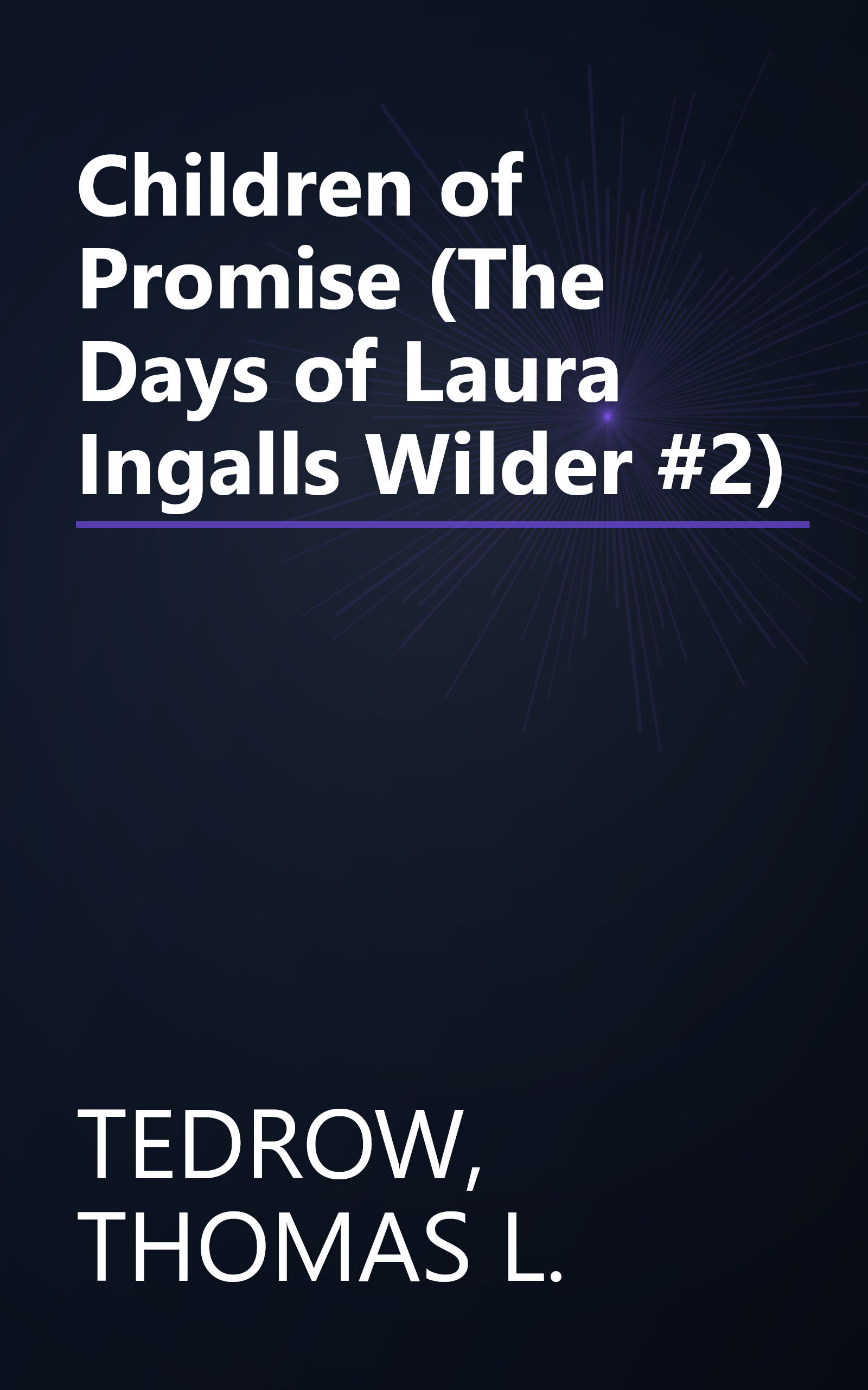 Children of Promise (The Days of Laura Ingalls Wilder #2) book cover