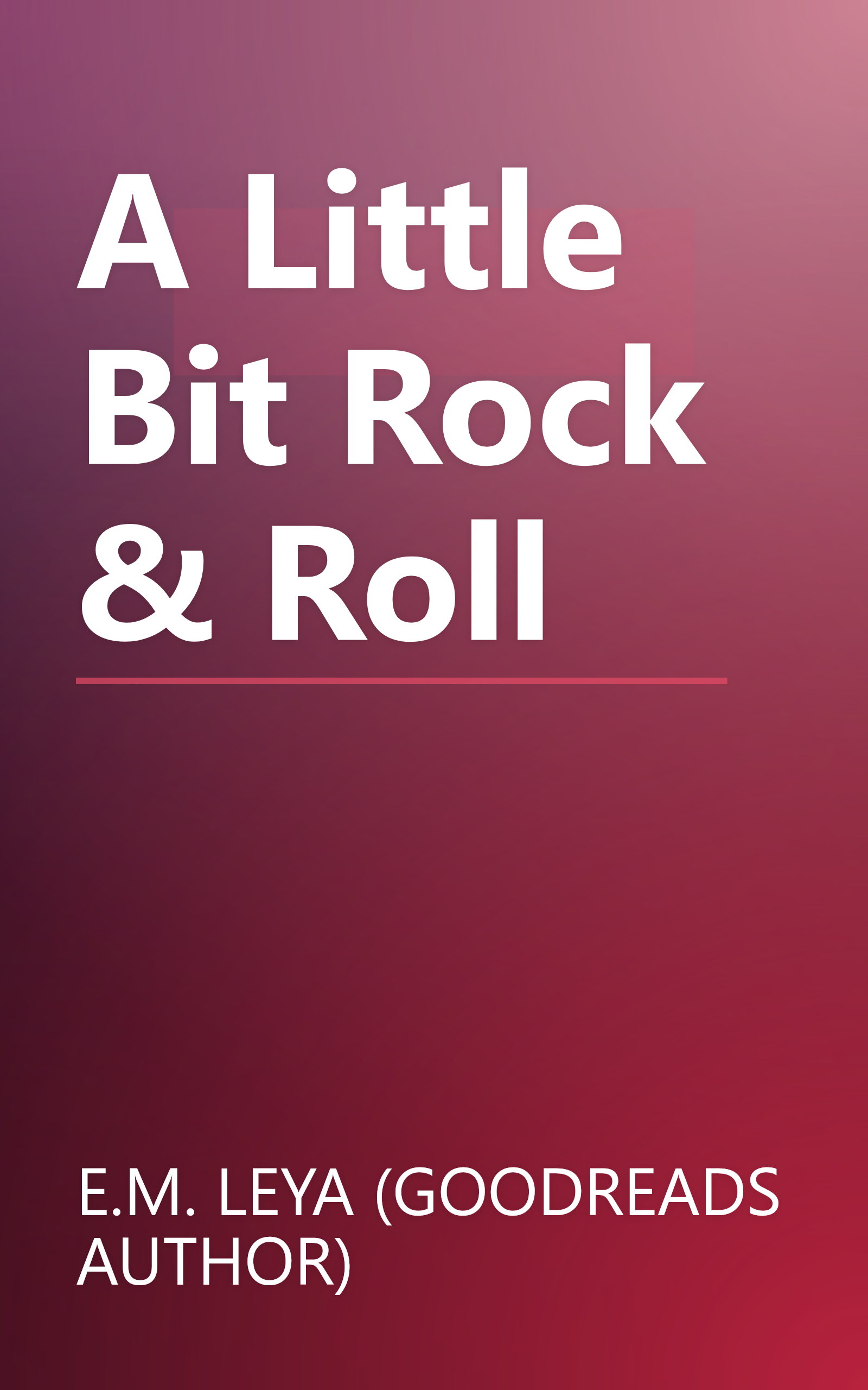 A Little Bit Rock & Roll book cover