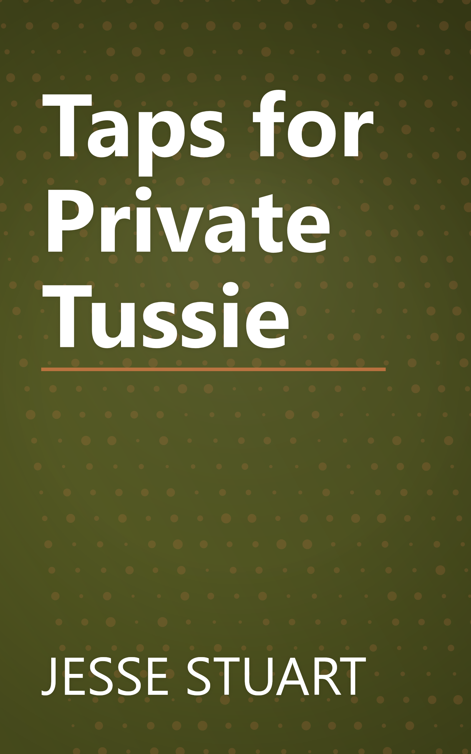 Taps for Private Tussie book cover