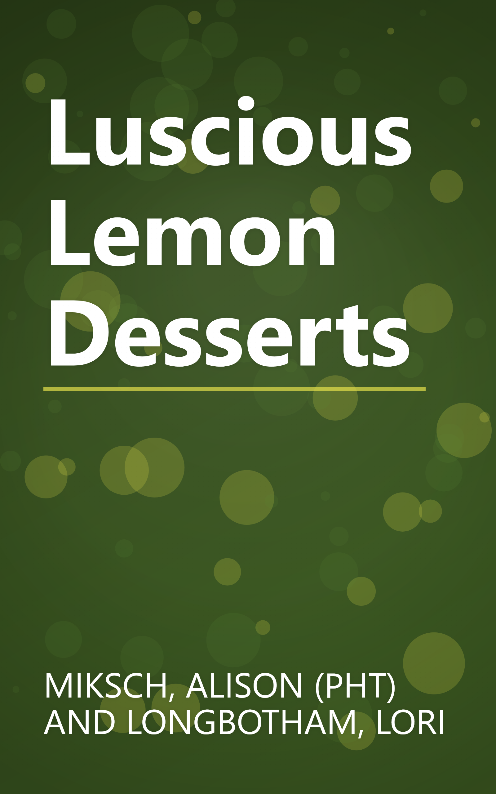 Luscious Lemon Desserts book cover