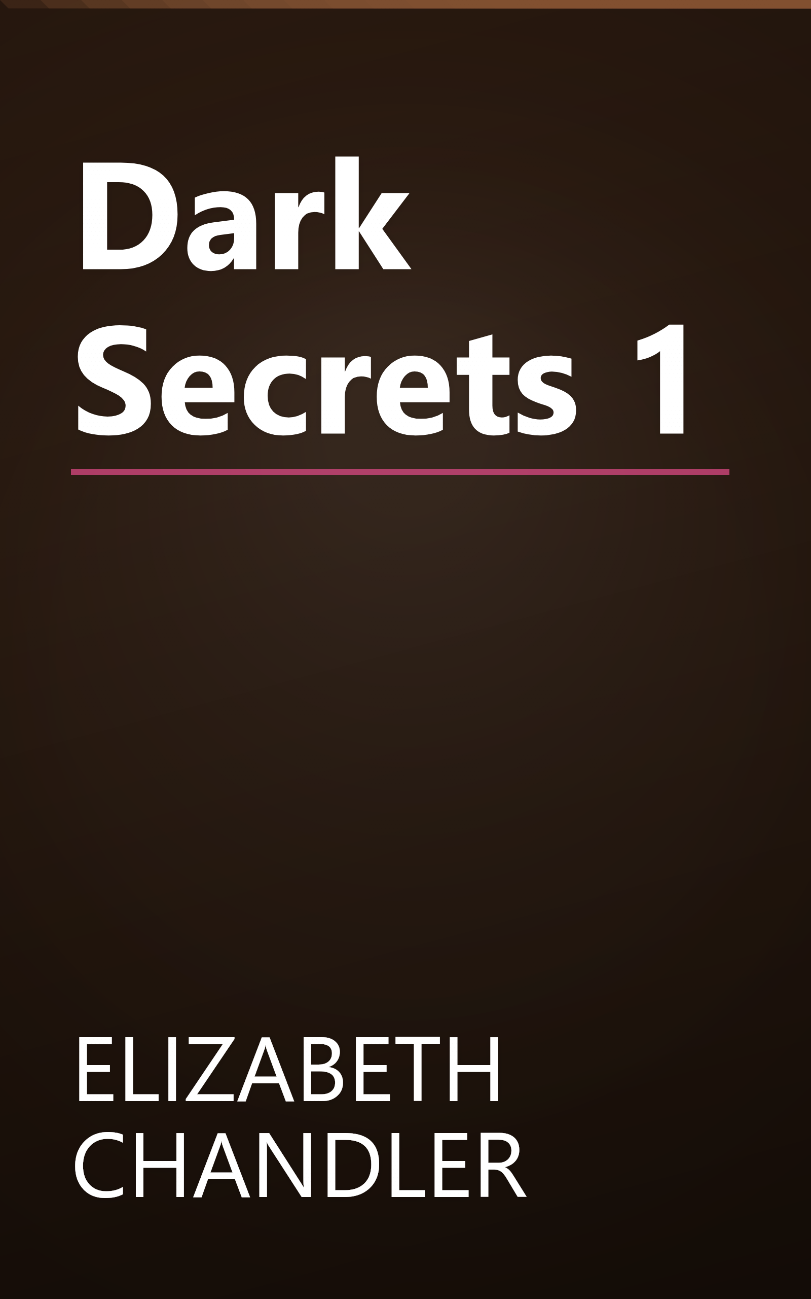 Dark Secrets 1 book cover