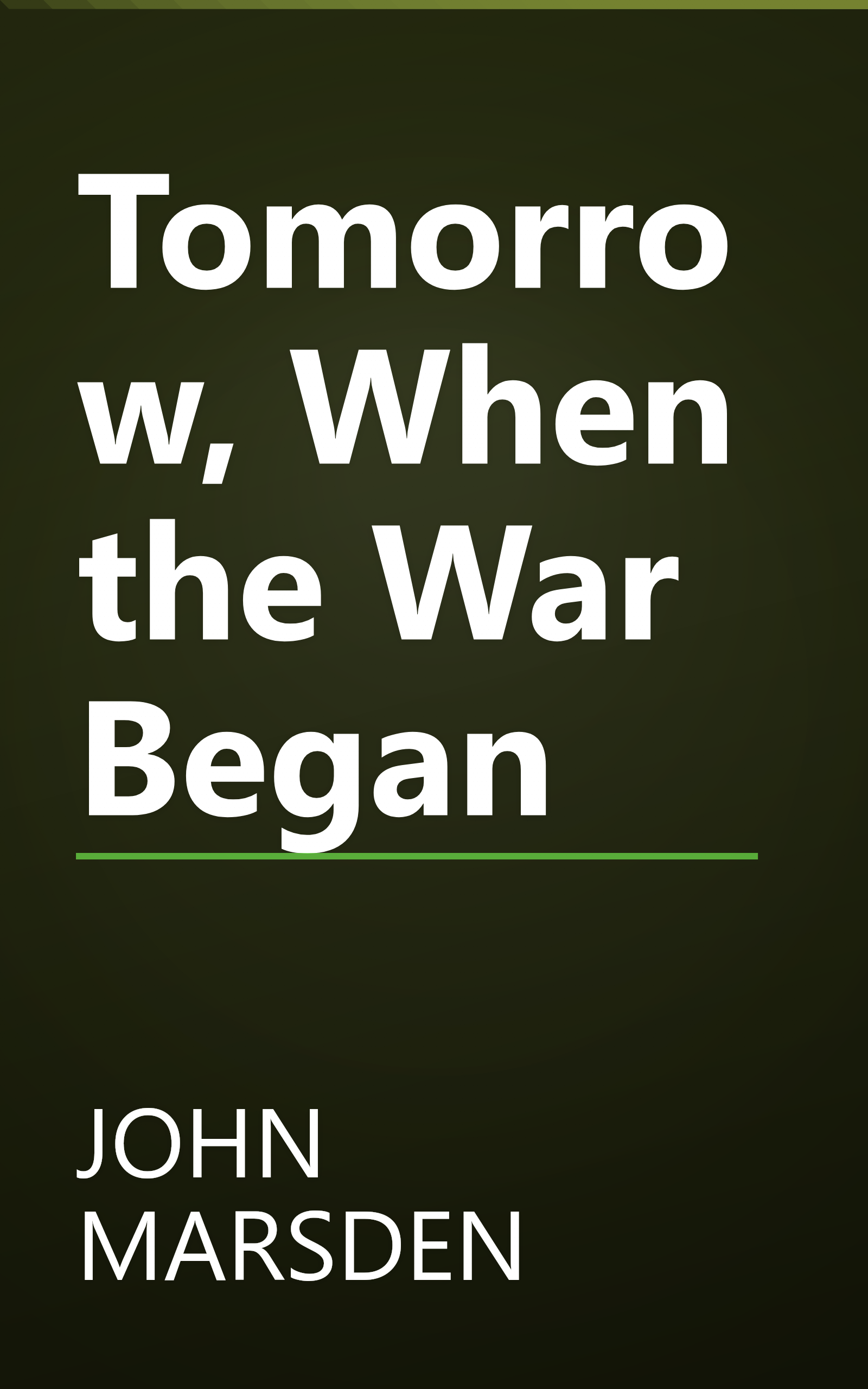 Tomorrow, When the War Began book cover