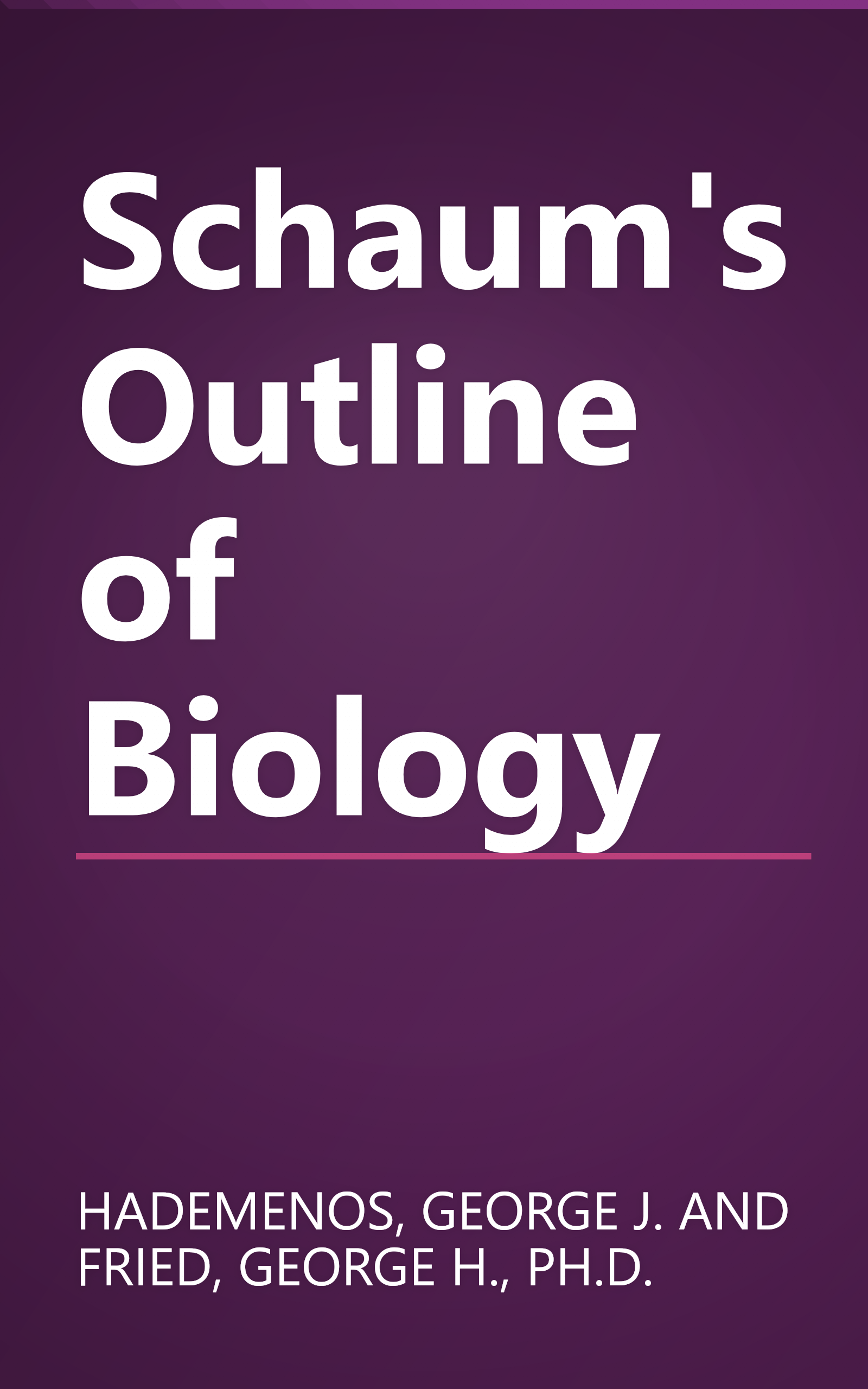 Schaum's Outline of Biology book cover