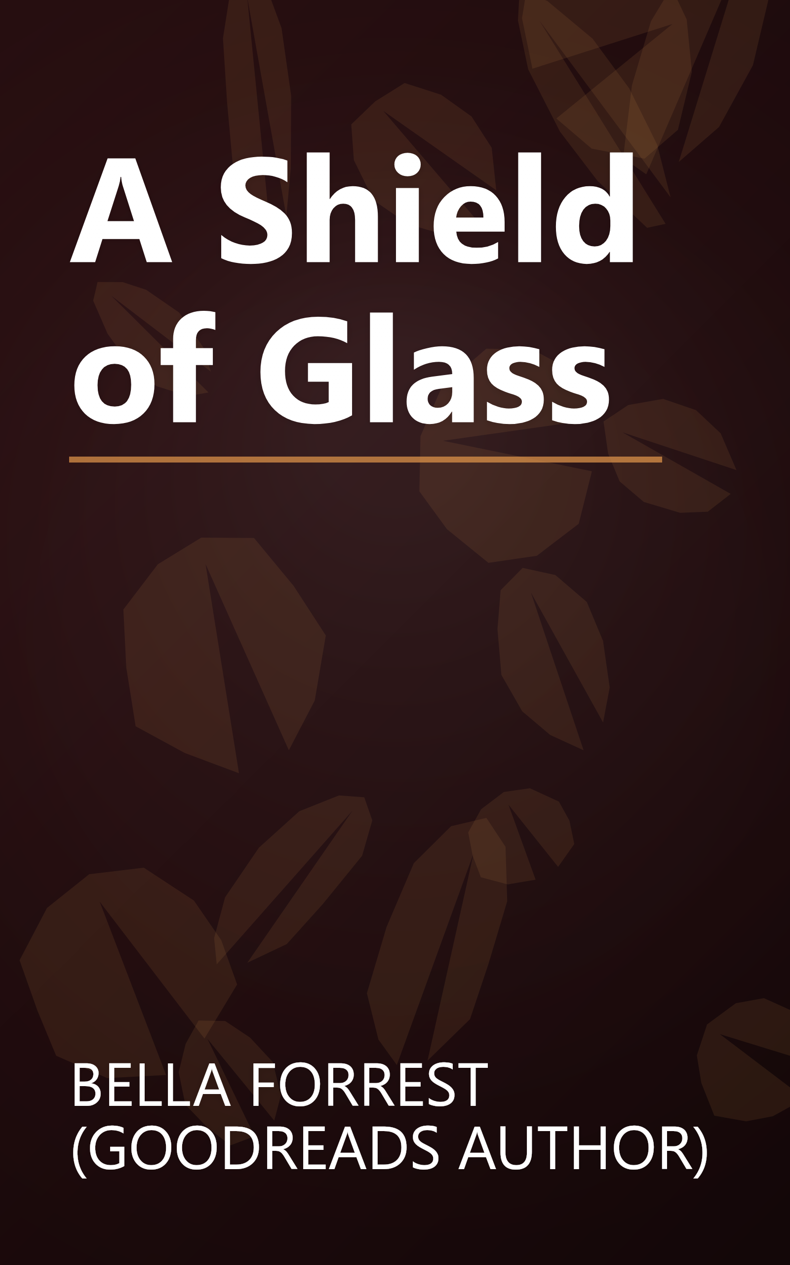 A Shield of Glass book cover