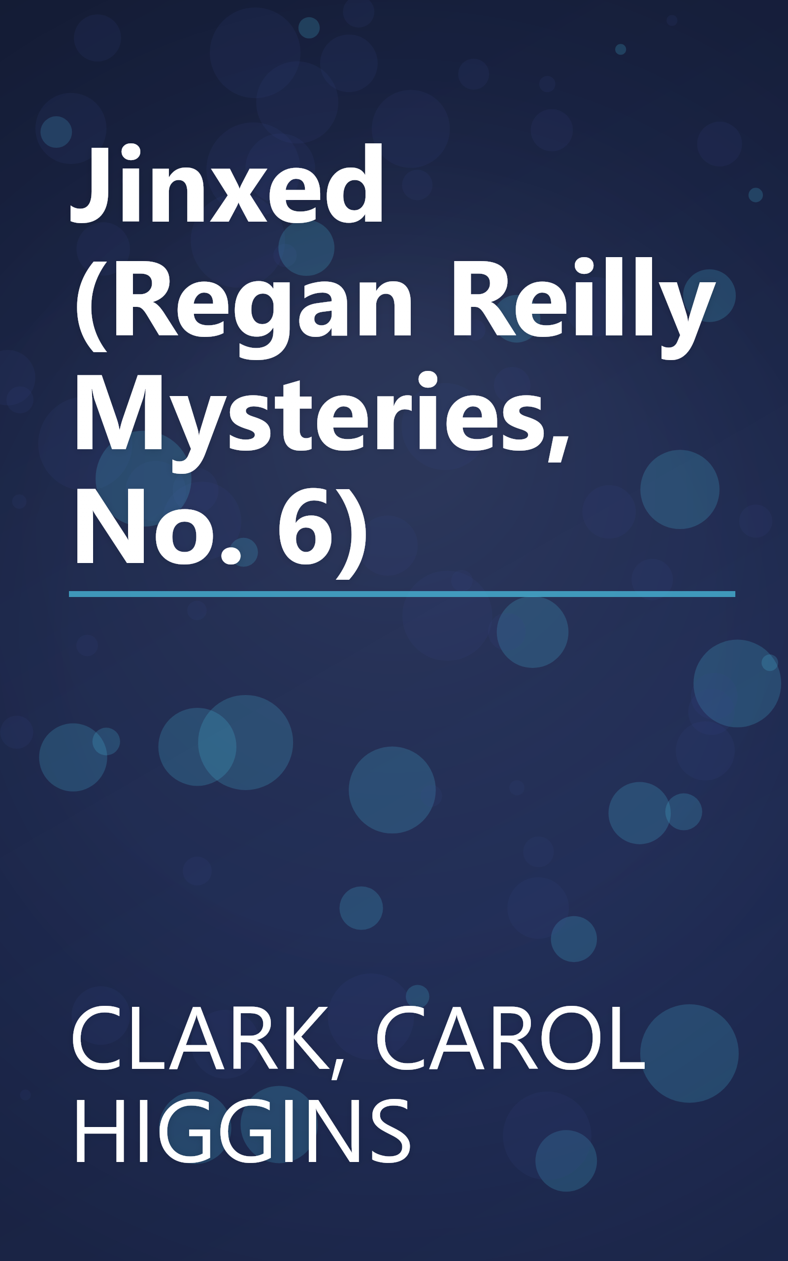 Jinxed (Regan Reilly Mysteries, No. 6) book cover