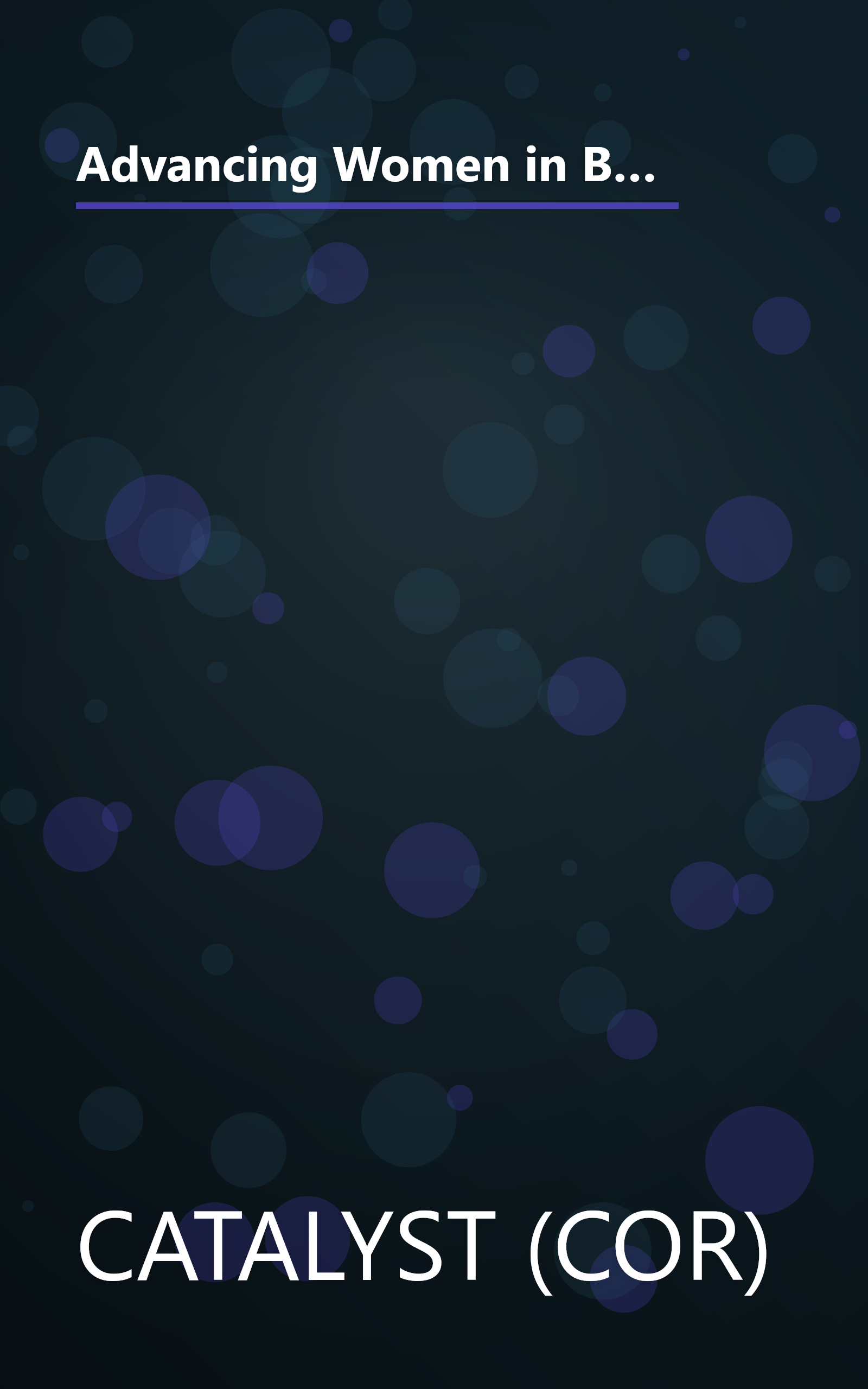 Advancing Women in Business--The Catalyst Guide: Best Practices from the Corporate Leaders (Jossey Bass Business & Management Series) book cover