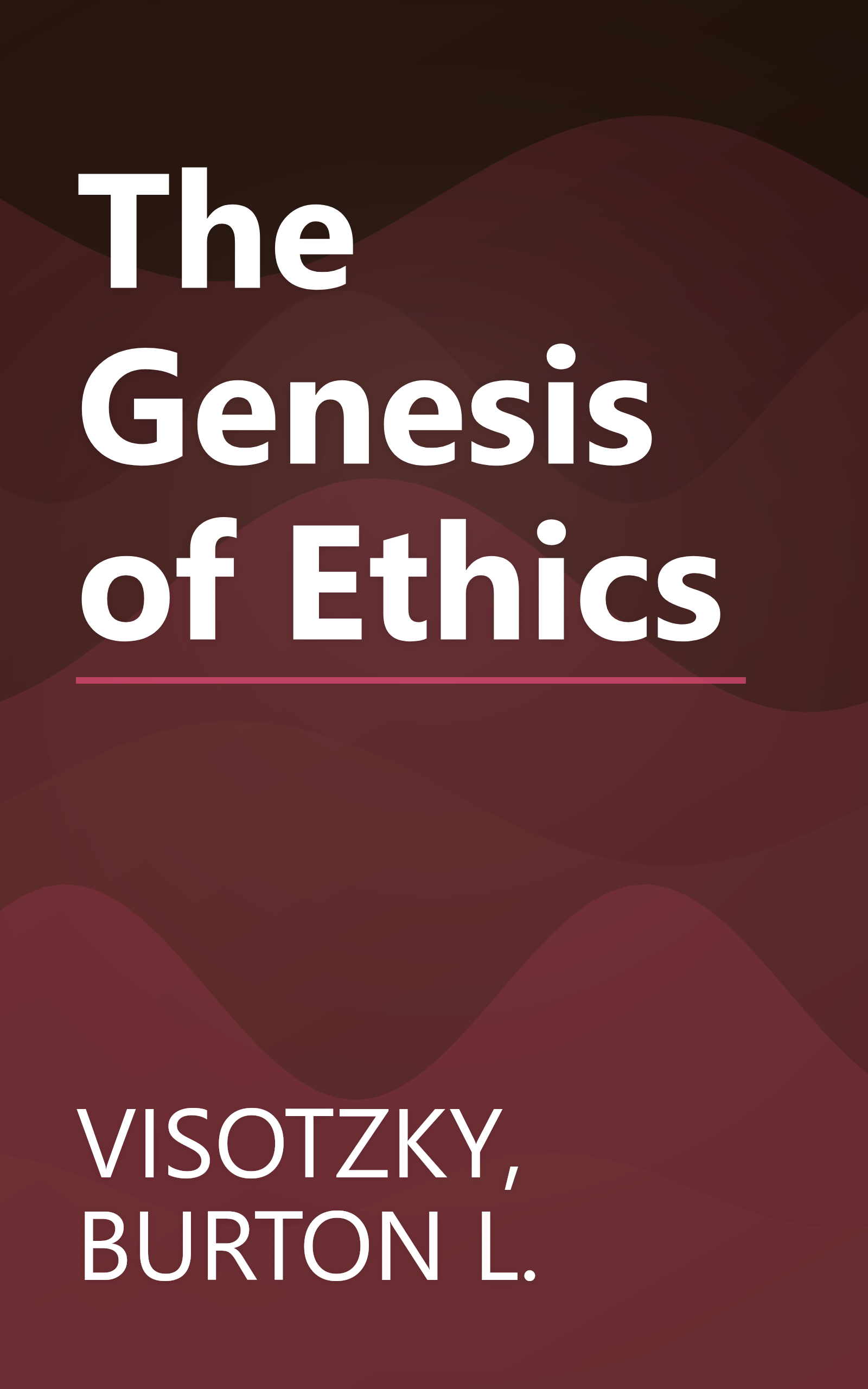 The Genesis of Ethics book cover