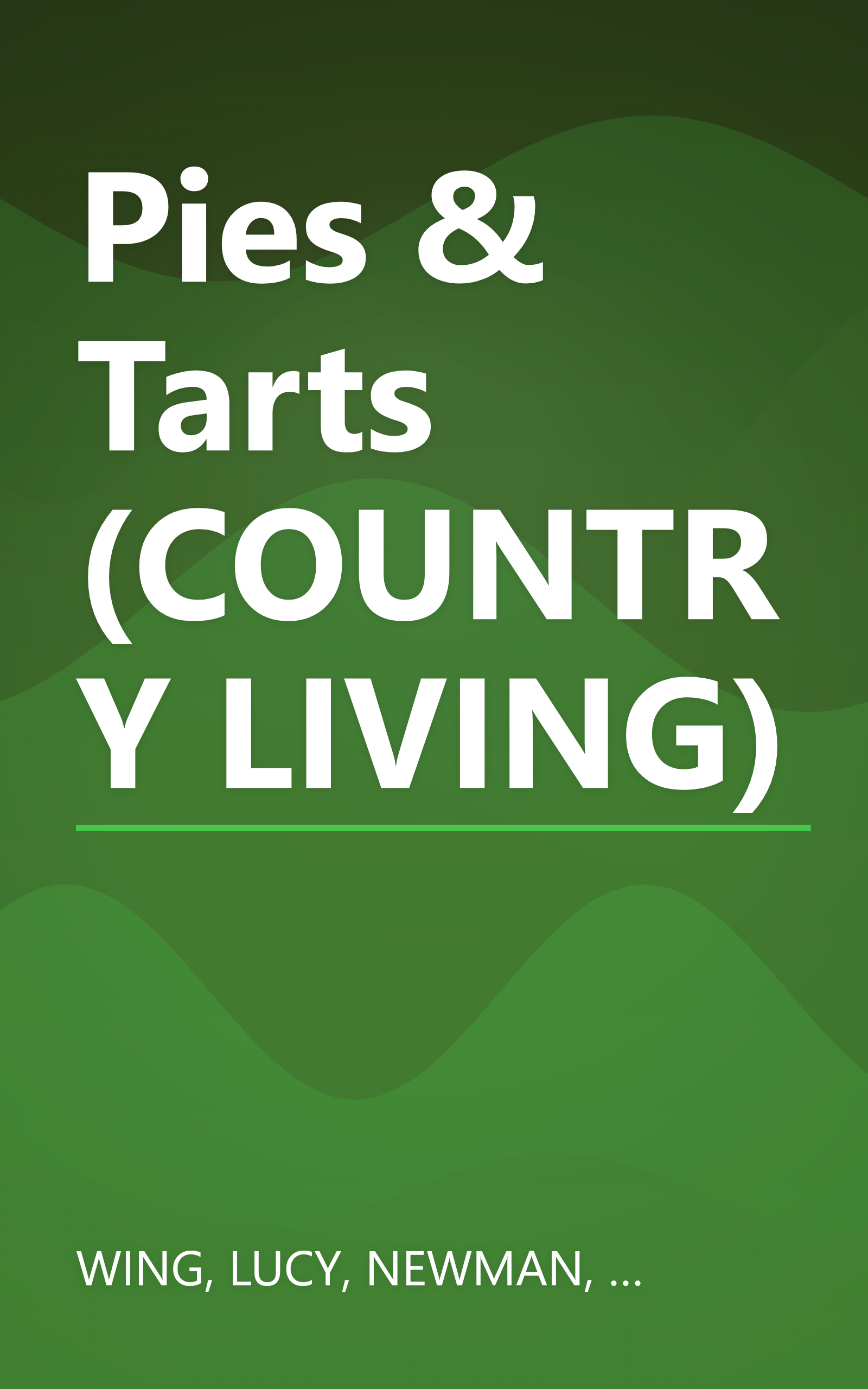 Pies & Tarts (COUNTRY LIVING) book cover