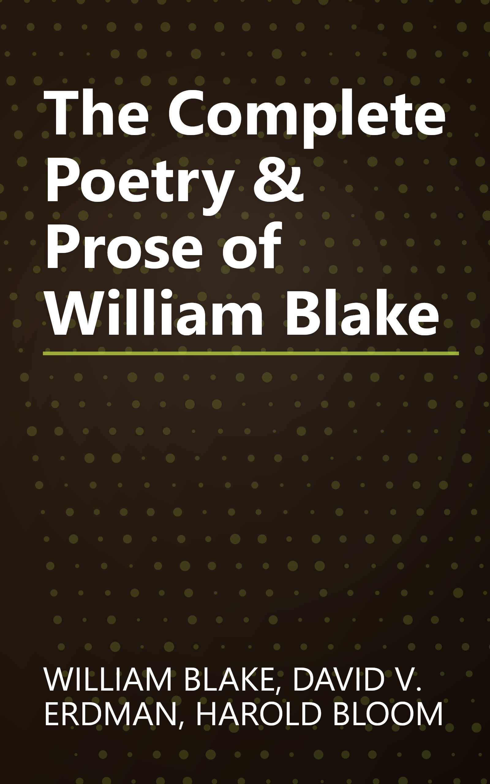 The Complete Poetry & Prose of William Blake book cover
