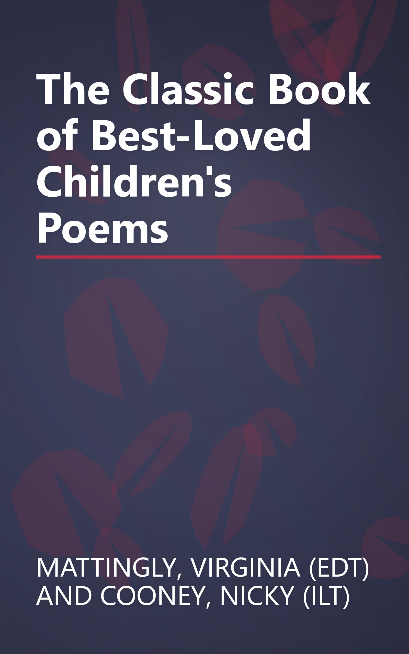 The Classic Book of Best-Loved Children's Poems book cover