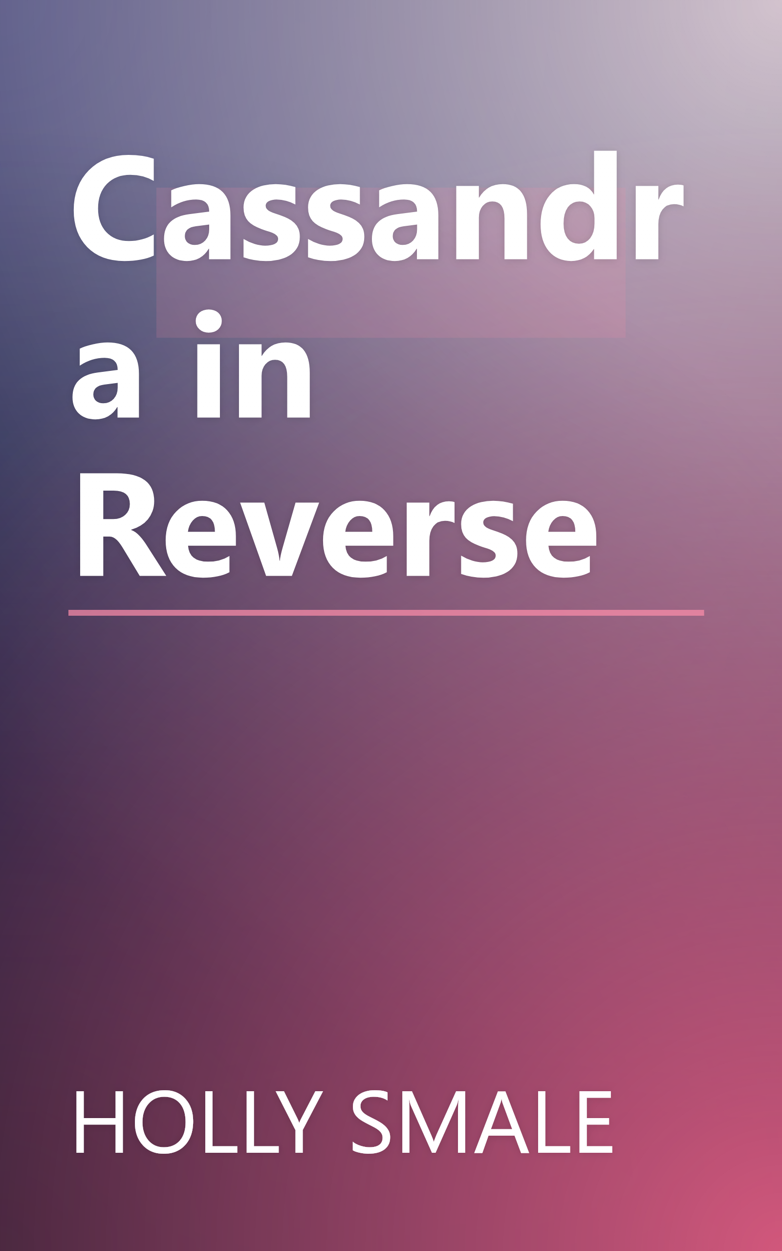 Cassandra in Reverse book cover