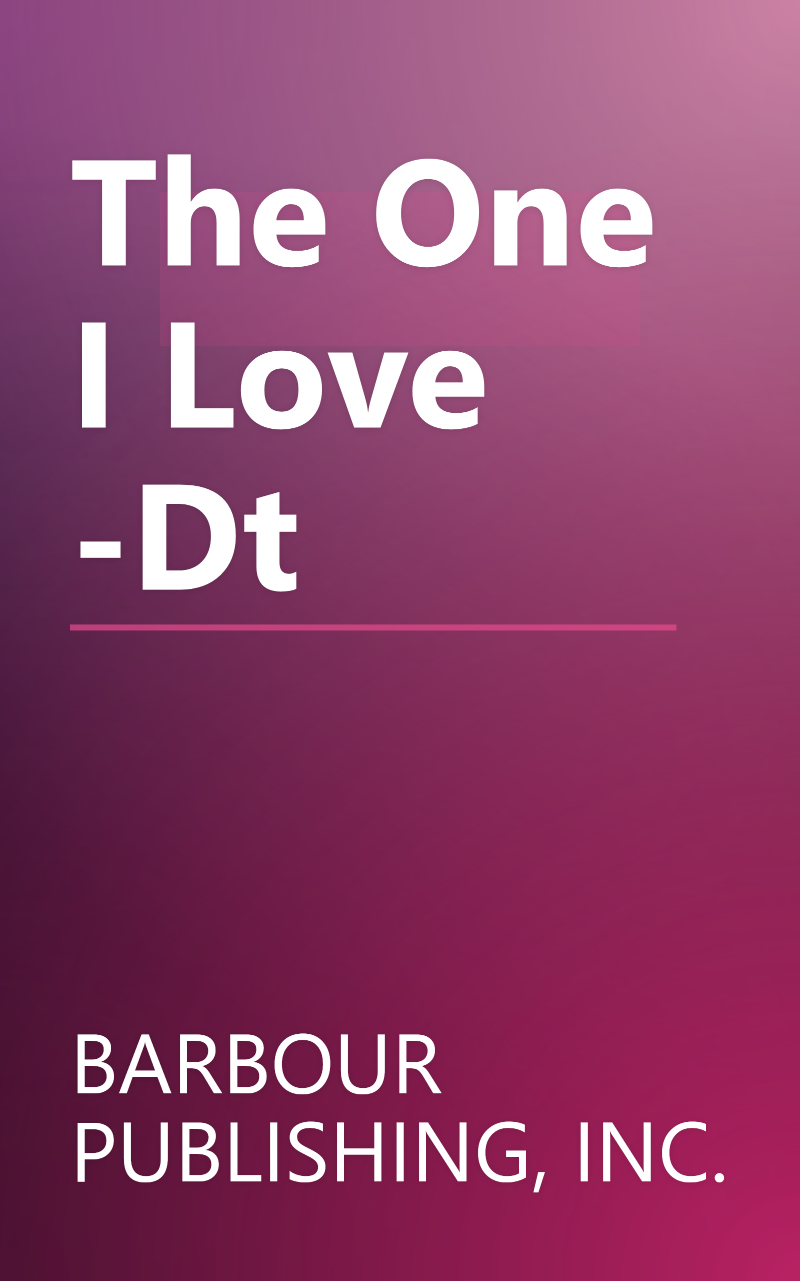 The One I Love -Dt book cover