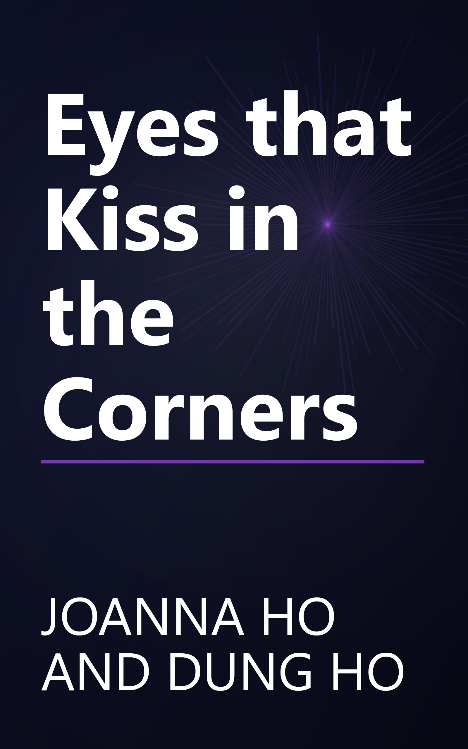 Eyes that Kiss in the Corners book cover