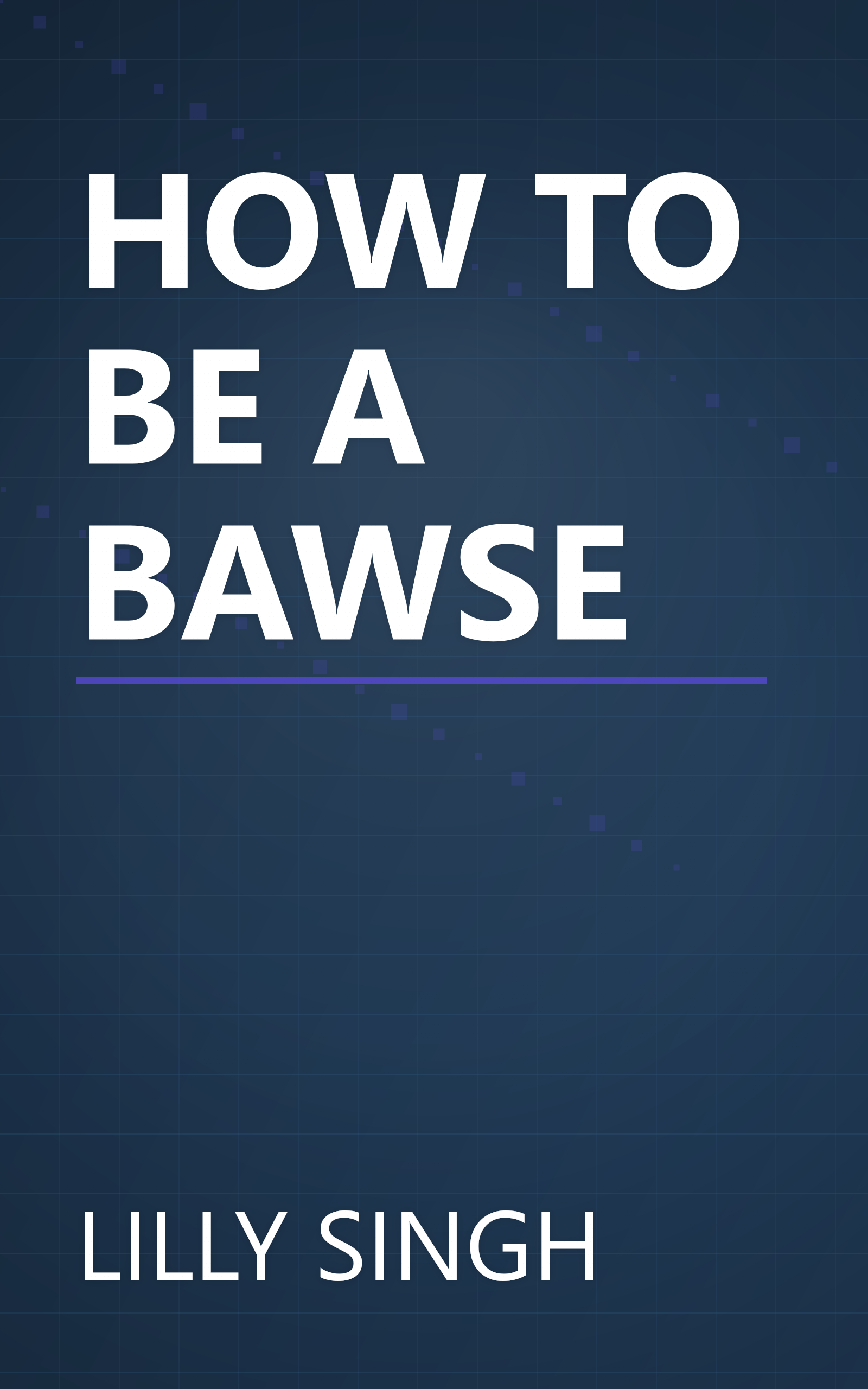 HOW TO BE A BAWSE book cover