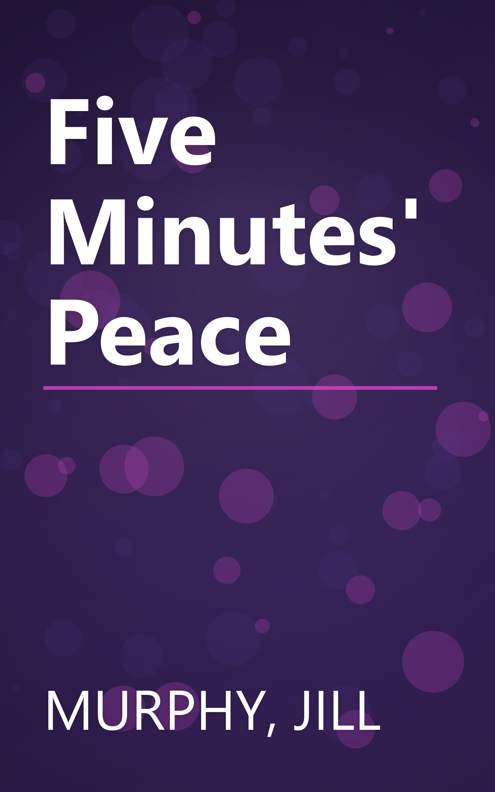 Five Minutes' Peace book cover