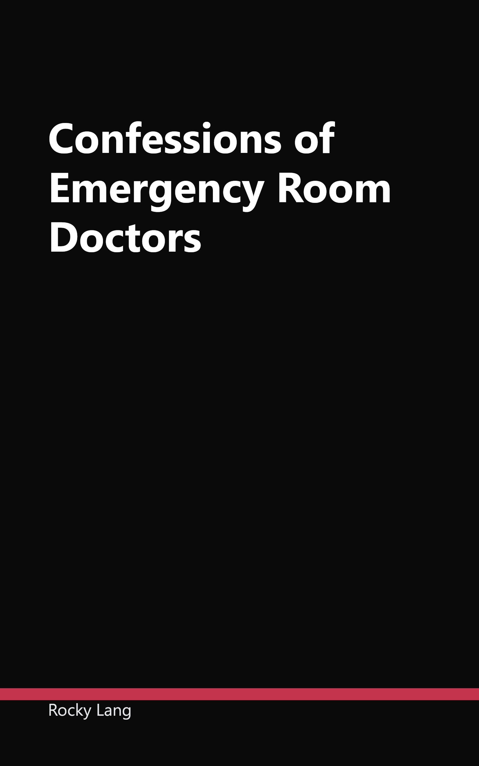Confessions of Emergency Room Doctors book cover