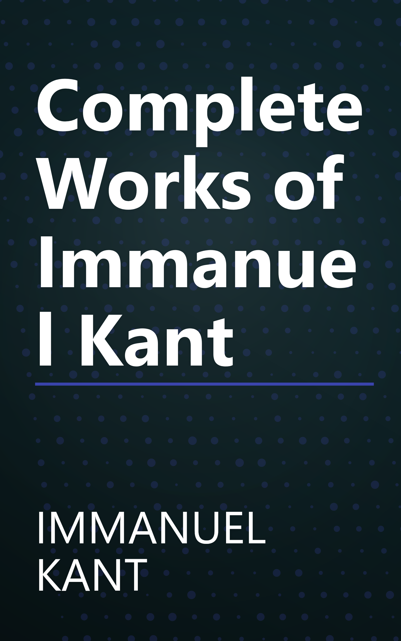 Complete Works of Immanuel Kant book cover