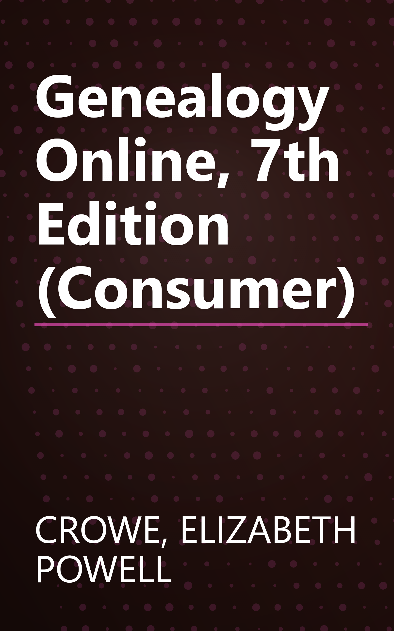 Genealogy Online, 7th Edition (Consumer) book cover