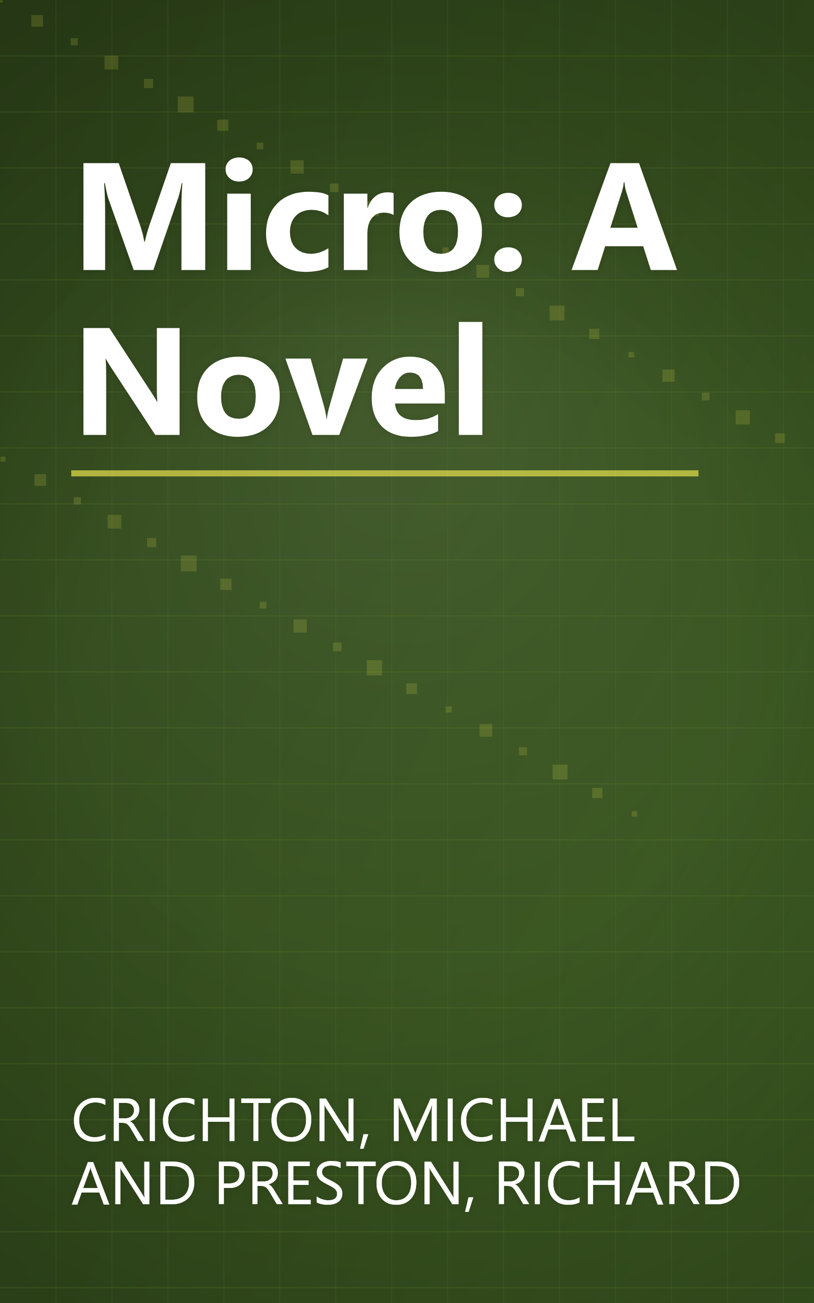 Micro: A Novel book cover