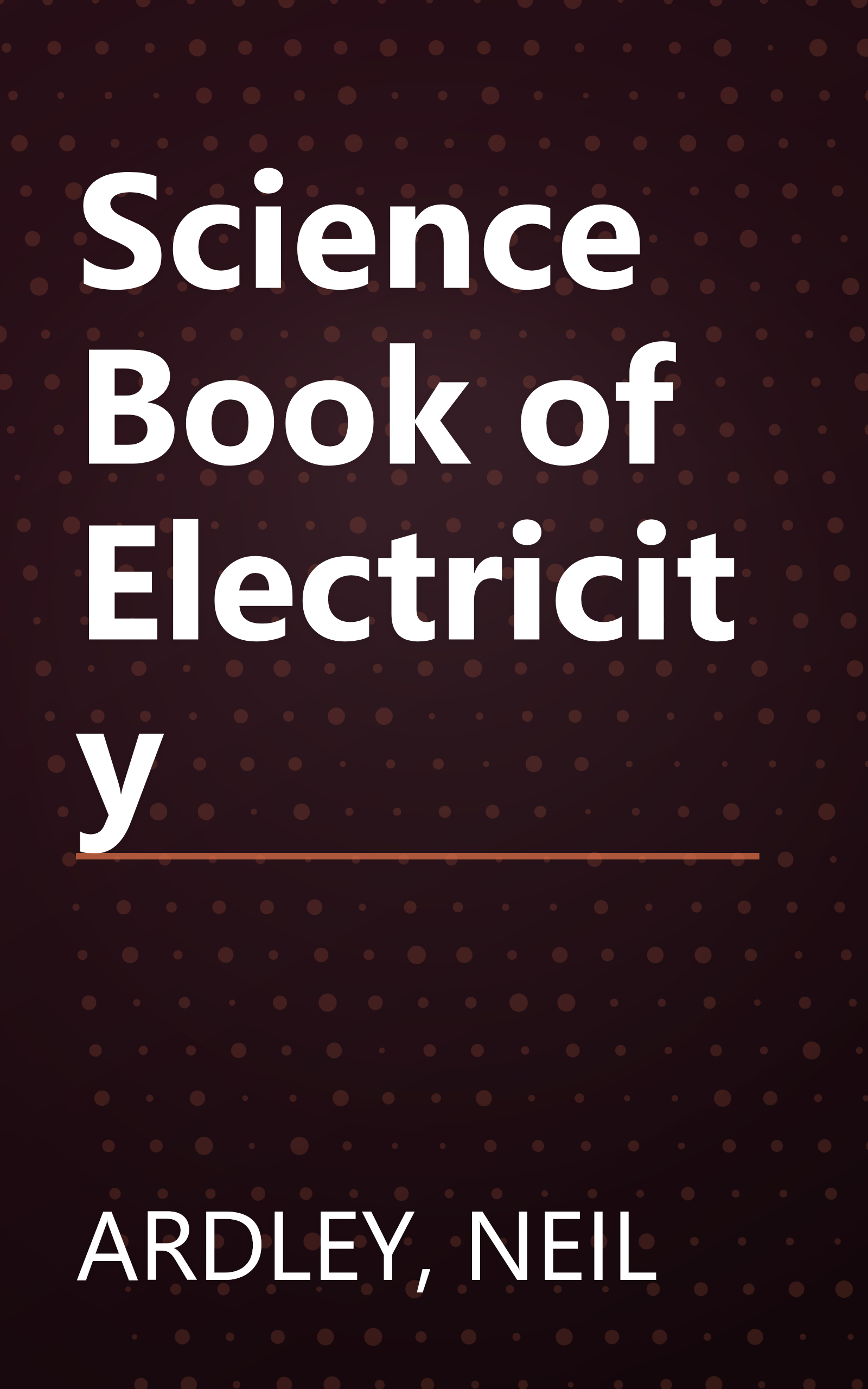 Science Book of Electricity book cover