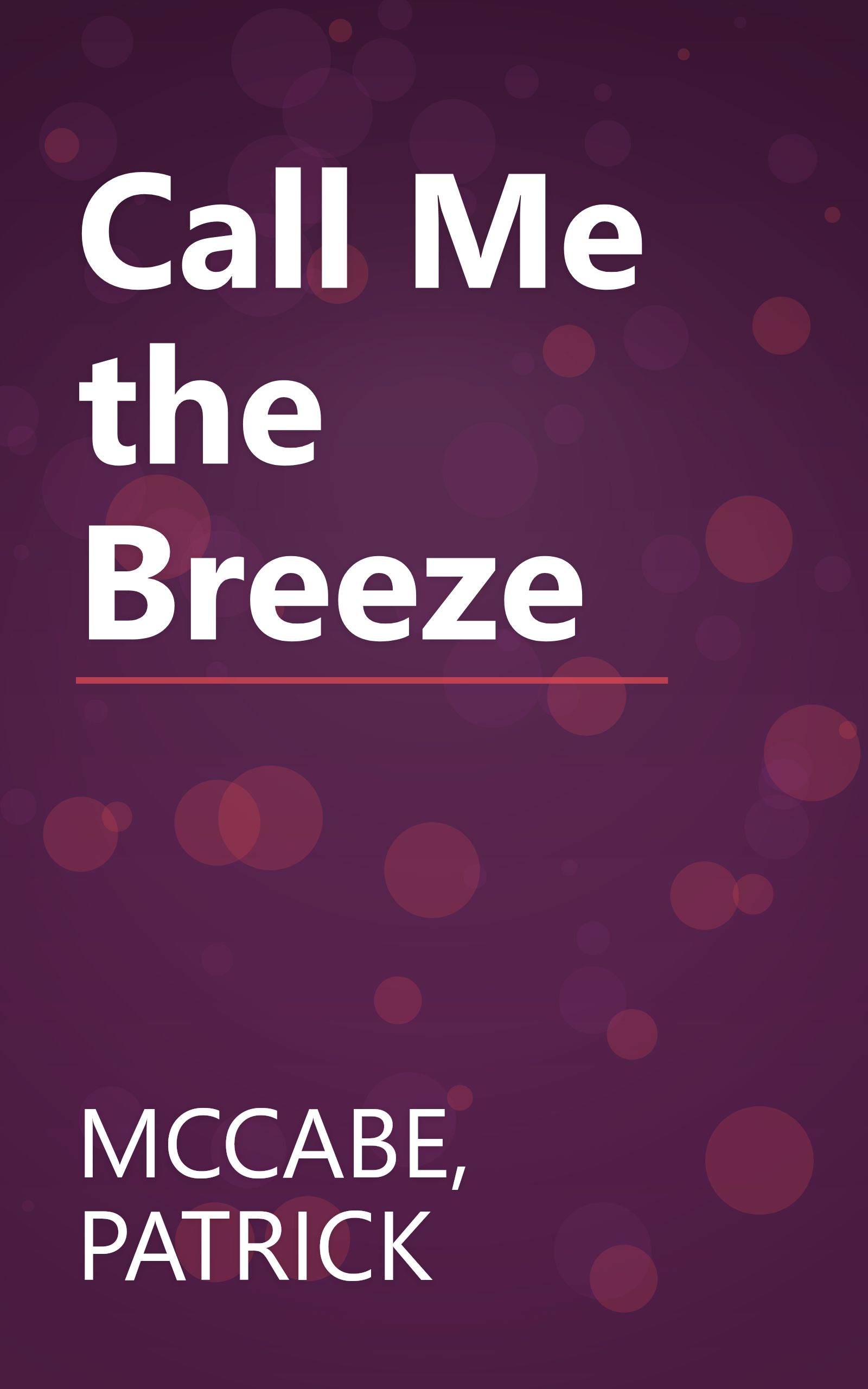 Call Me the Breeze book cover