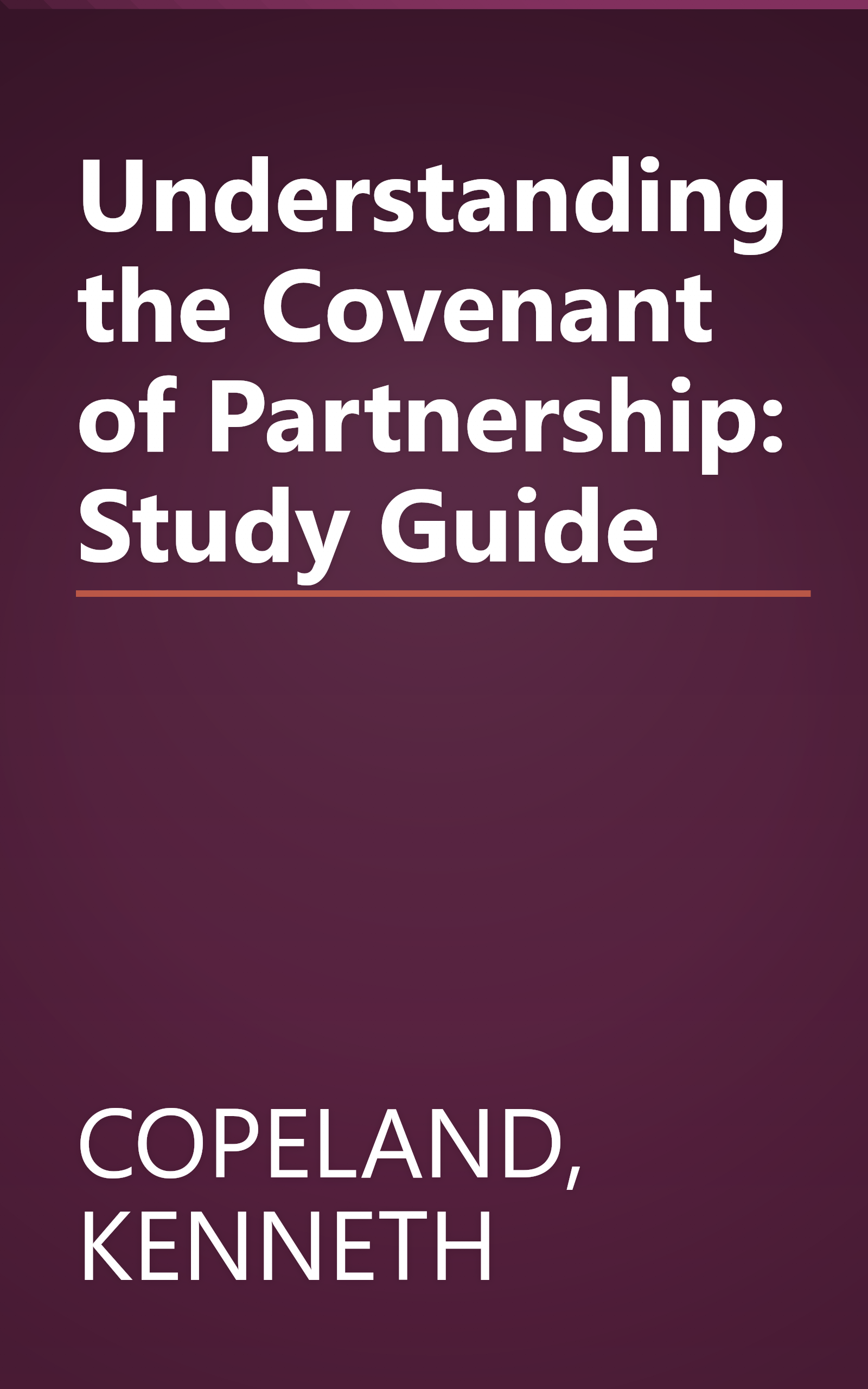 Understanding the Covenant of Partnership: Study Guide book cover