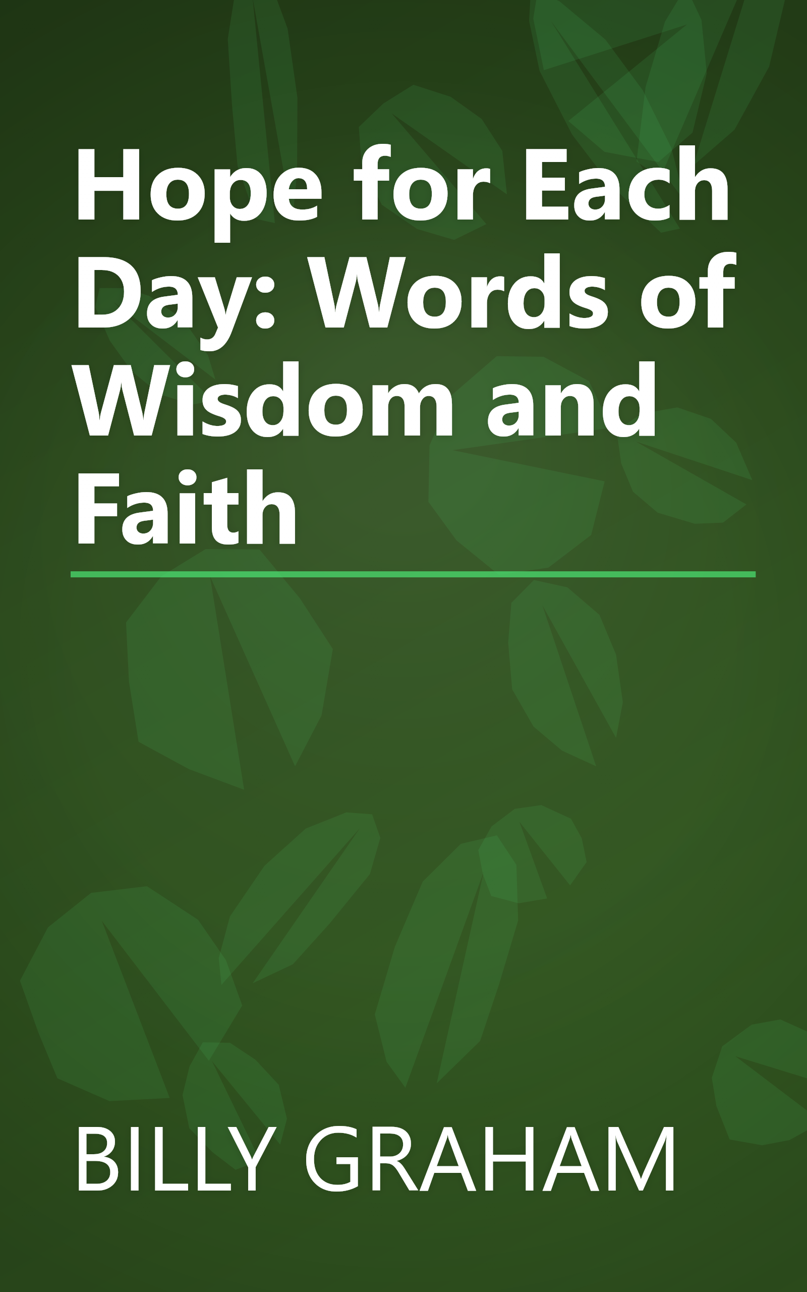 Hope for Each Day: Words of Wisdom and Faith book cover