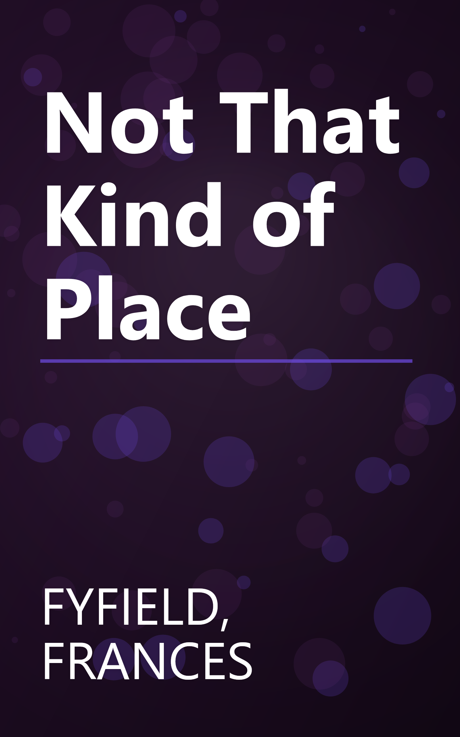 Not That Kind of Place book cover