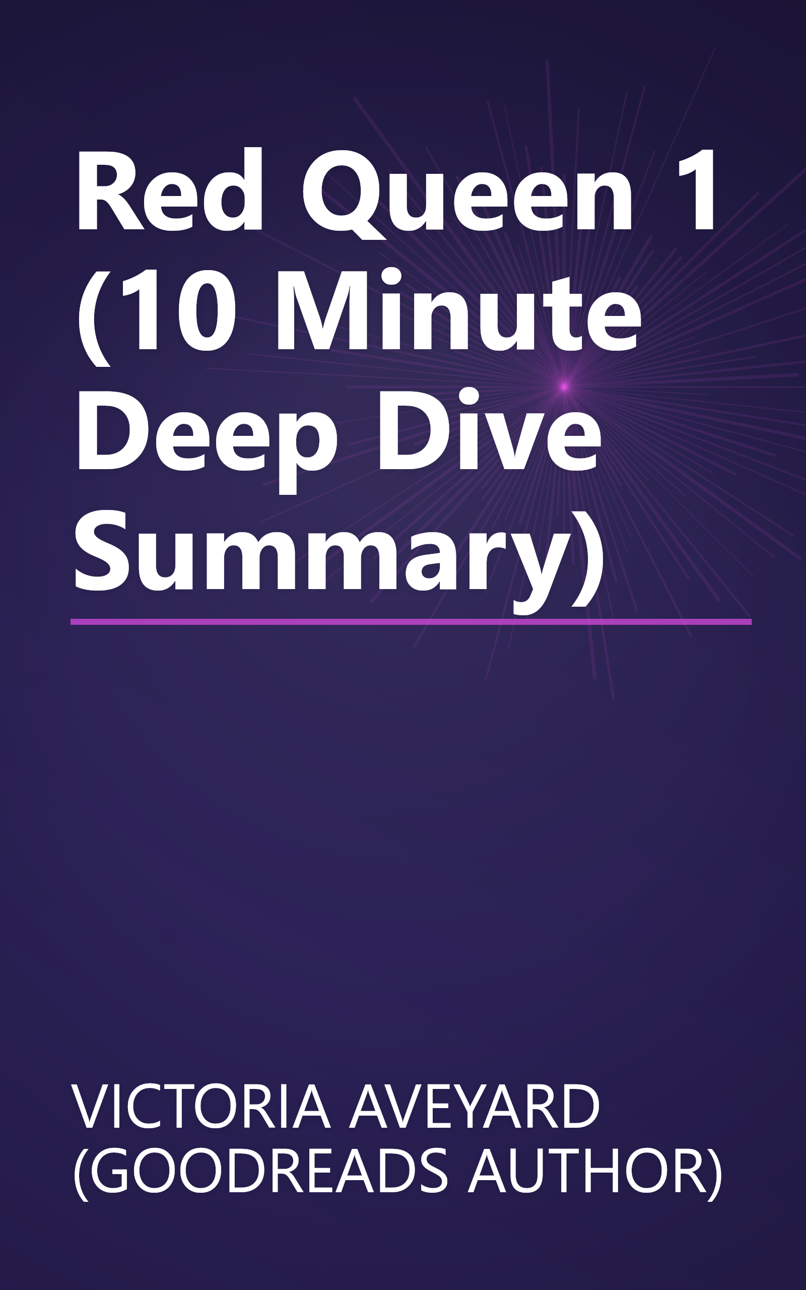 Red Queen 1 (10 Minute   Deep Dive Summary) book cover
