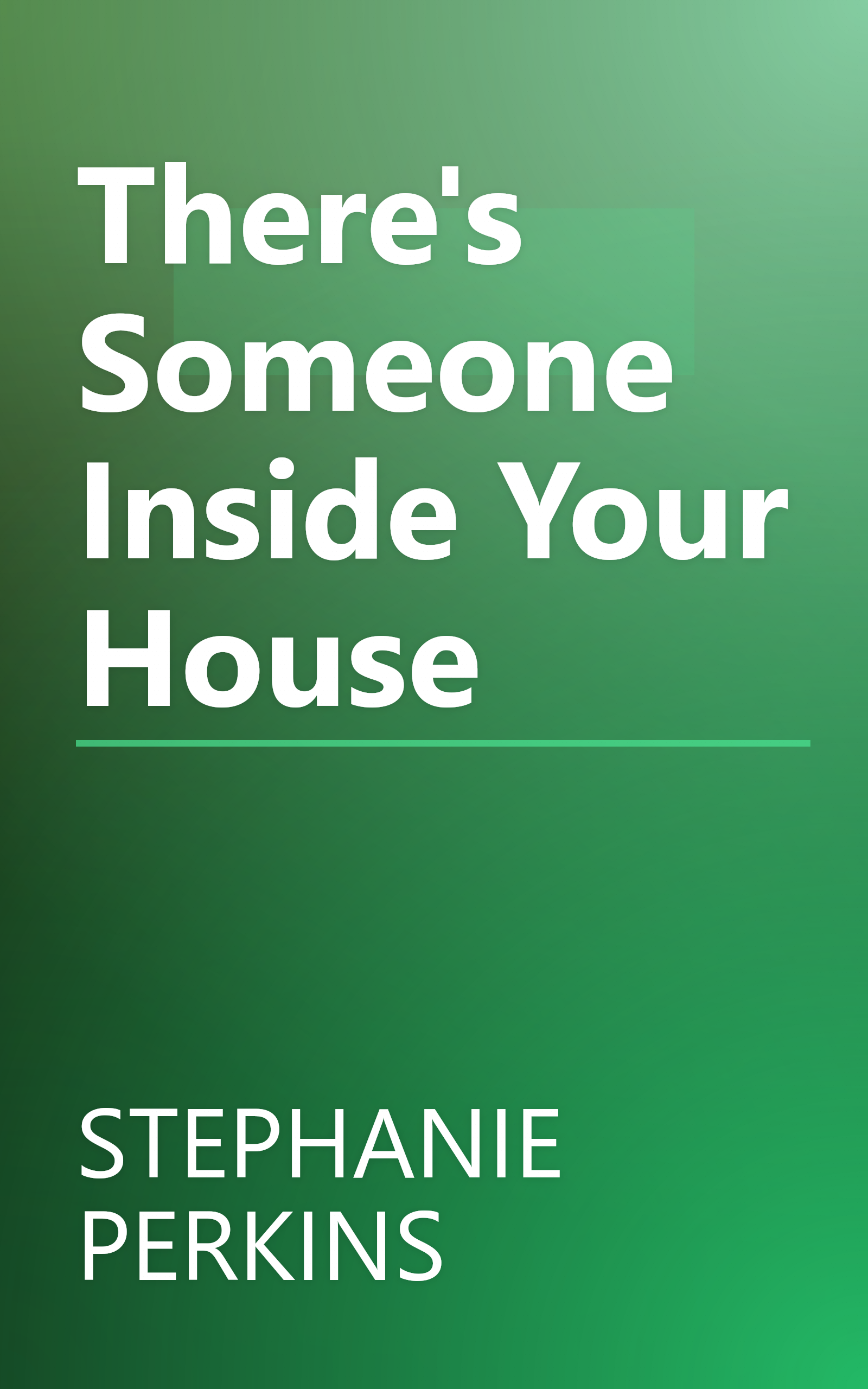 There's Someone Inside Your House book cover