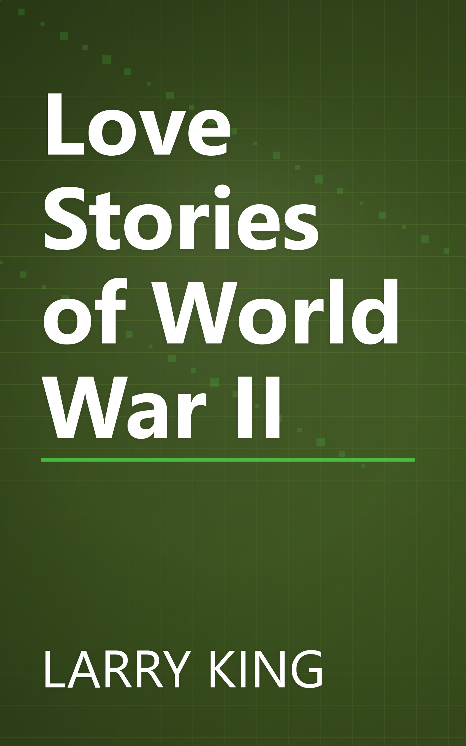 Love Stories of World War II book cover