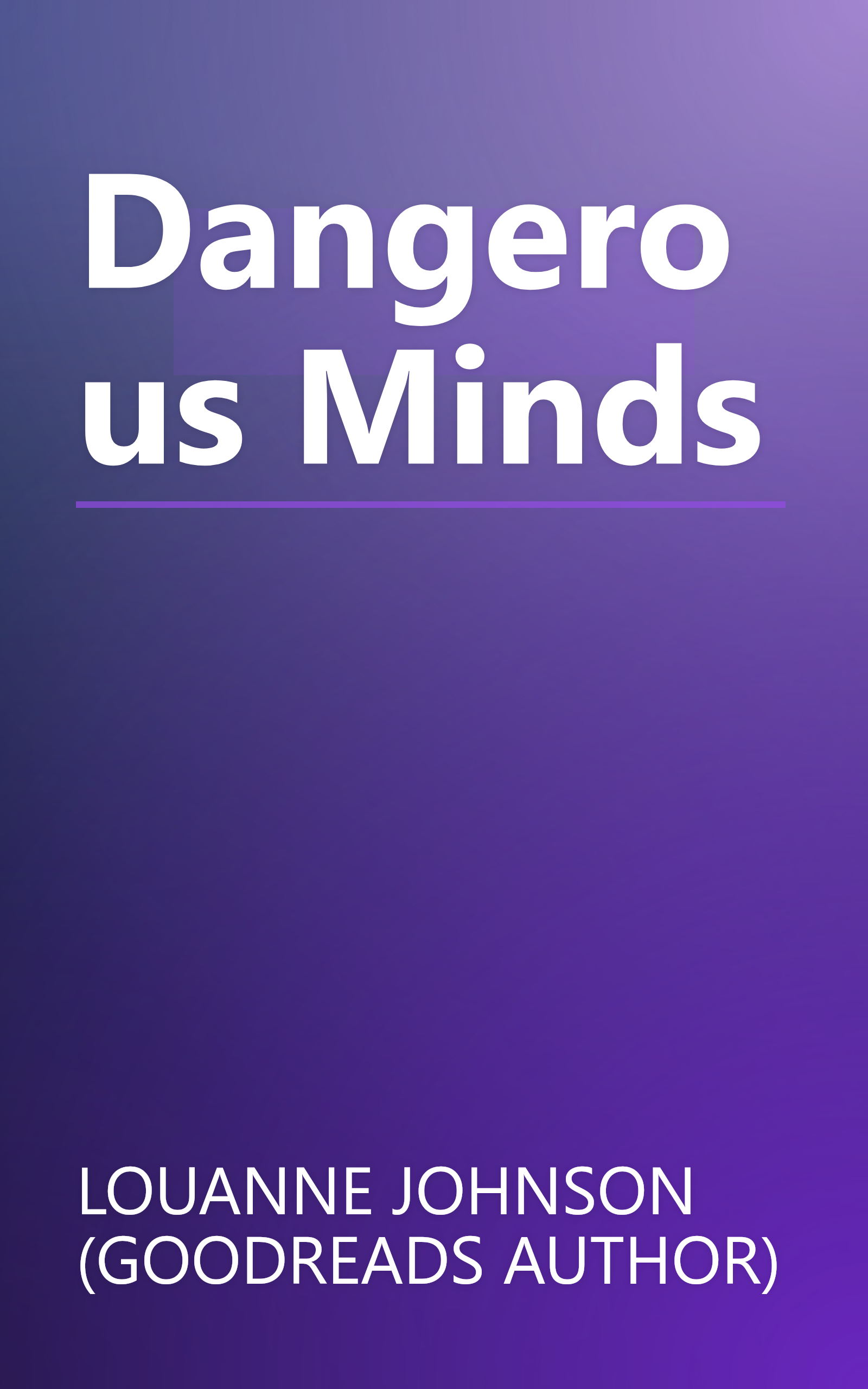 Dangerous Minds book cover
