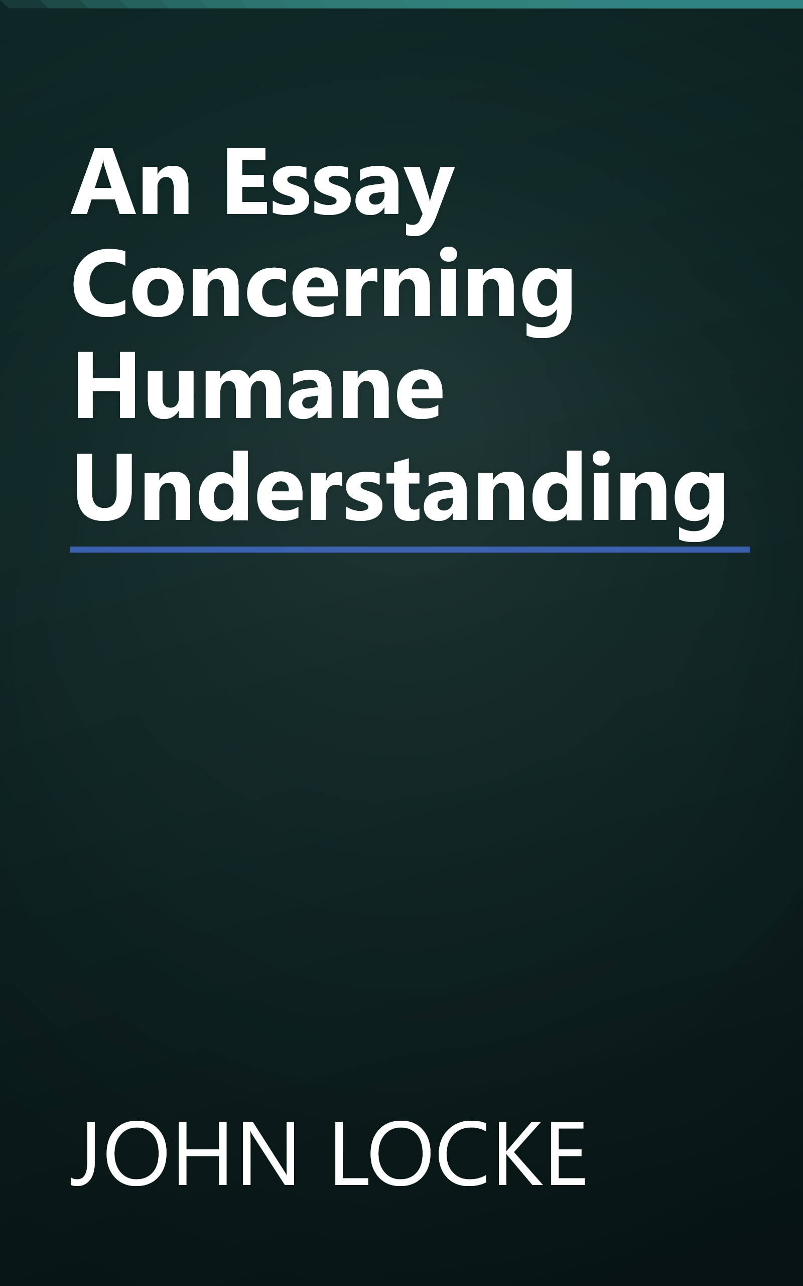 An Essay Concerning Humane Understanding book cover