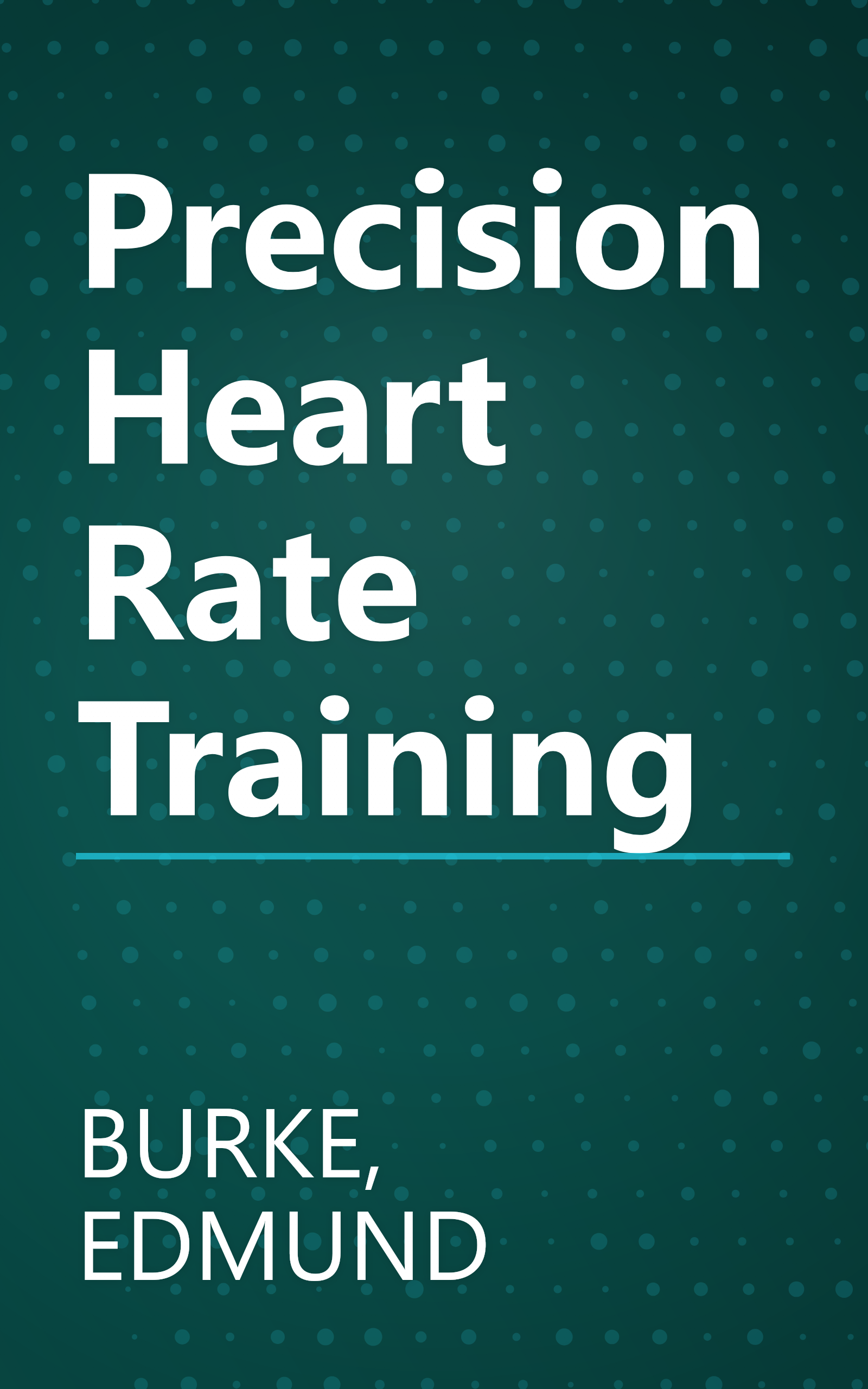 Precision Heart Rate Training book cover
