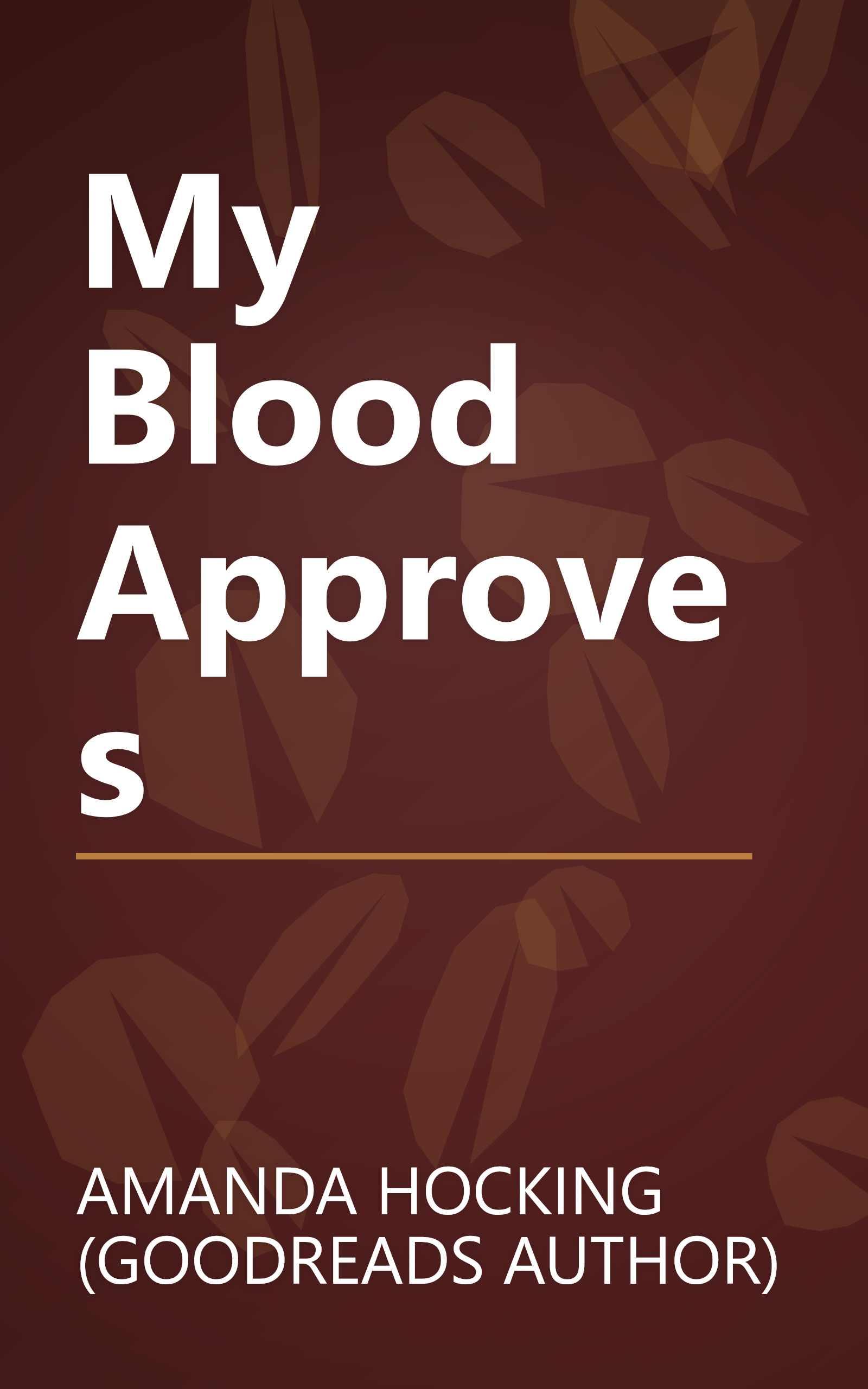 My Blood Approves book cover