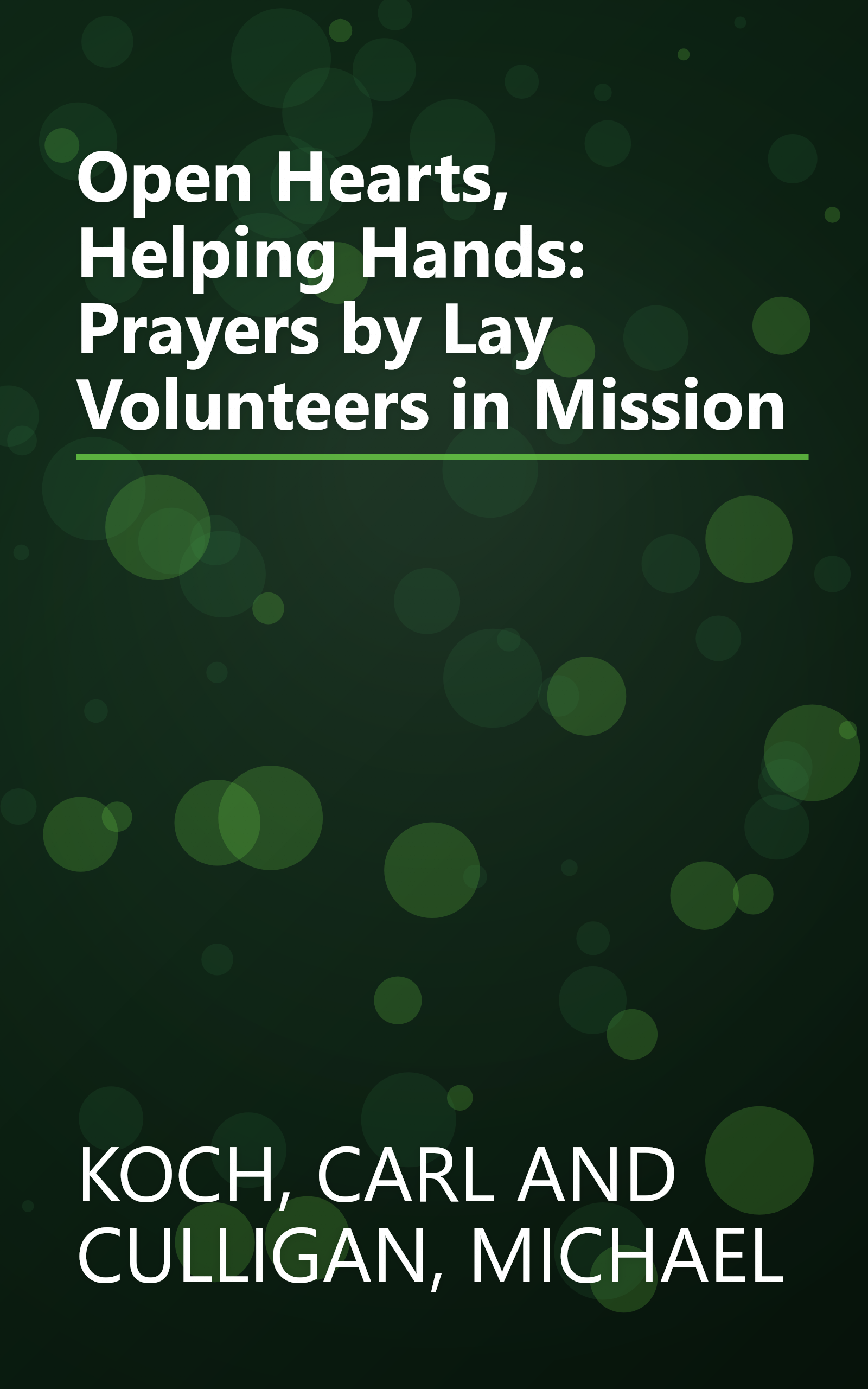 Open Hearts, Helping Hands: Prayers by Lay Volunteers in Mission book cover