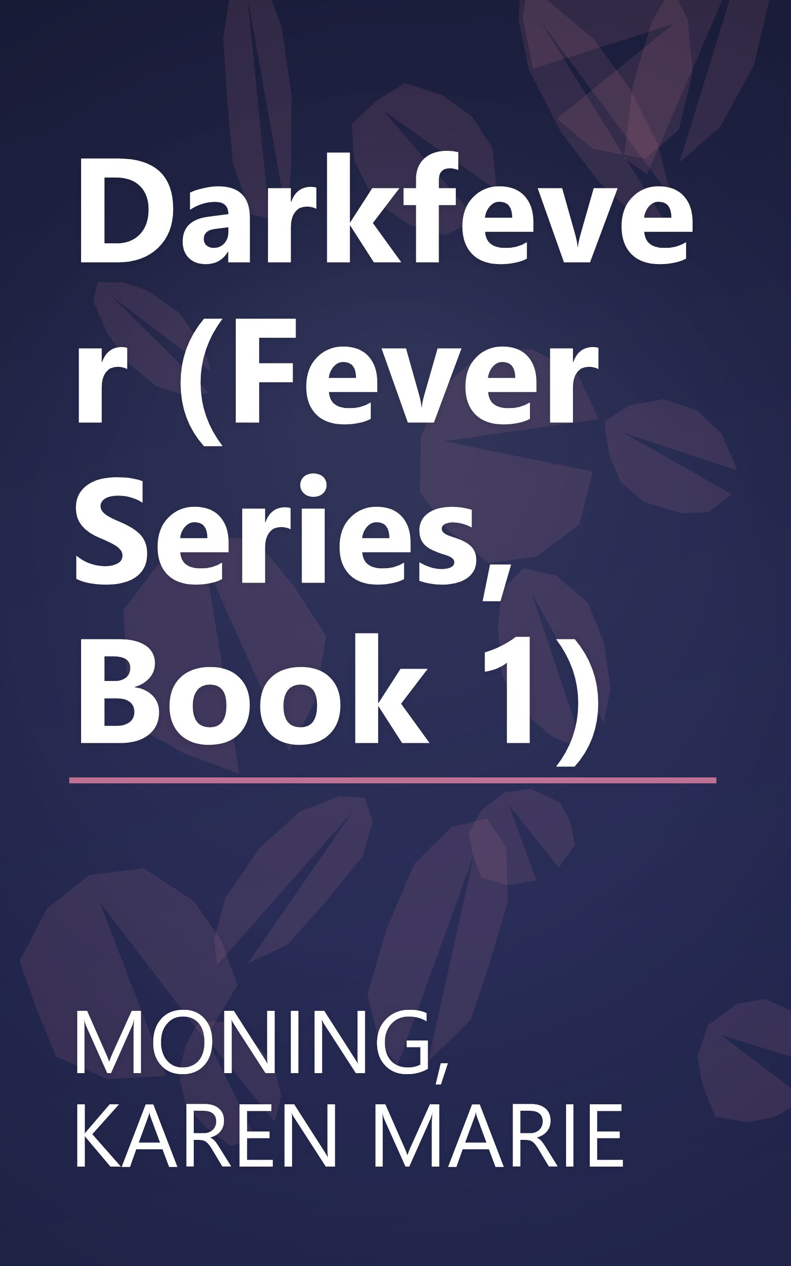 Darkfever (Fever Series, Book 1) book cover