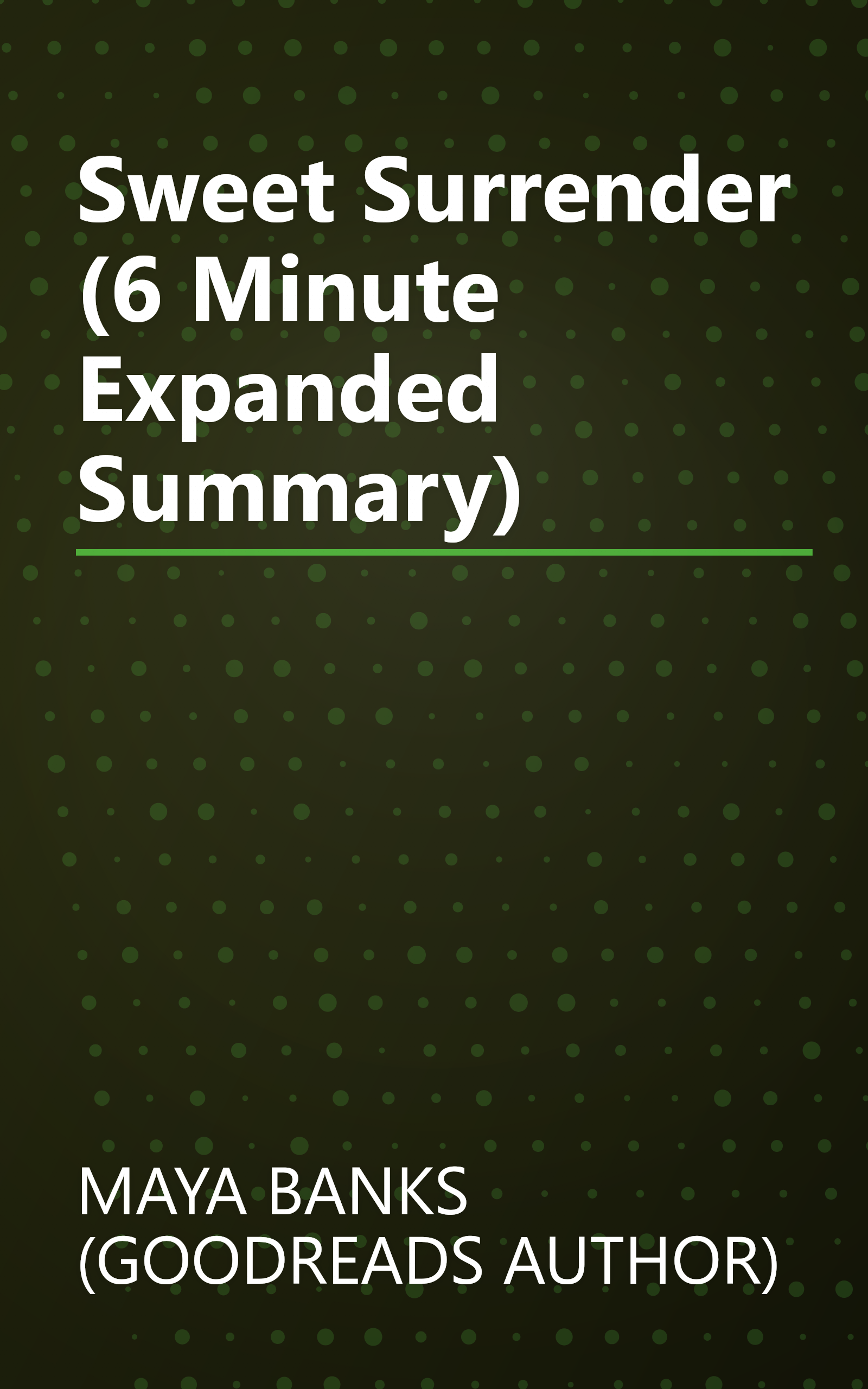 Sweet Surrender (6 Minute   Expanded Summary) book cover