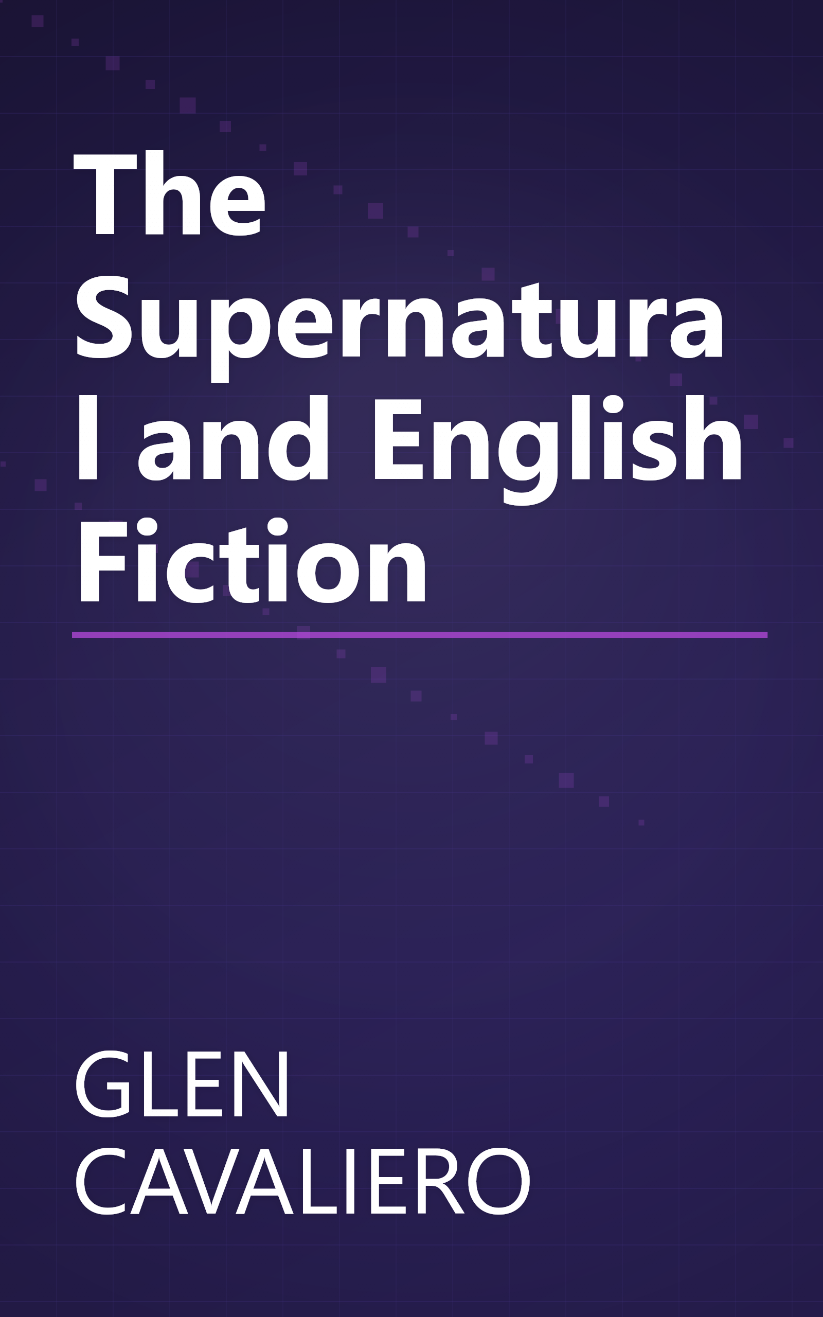 The Supernatural and English Fiction book cover