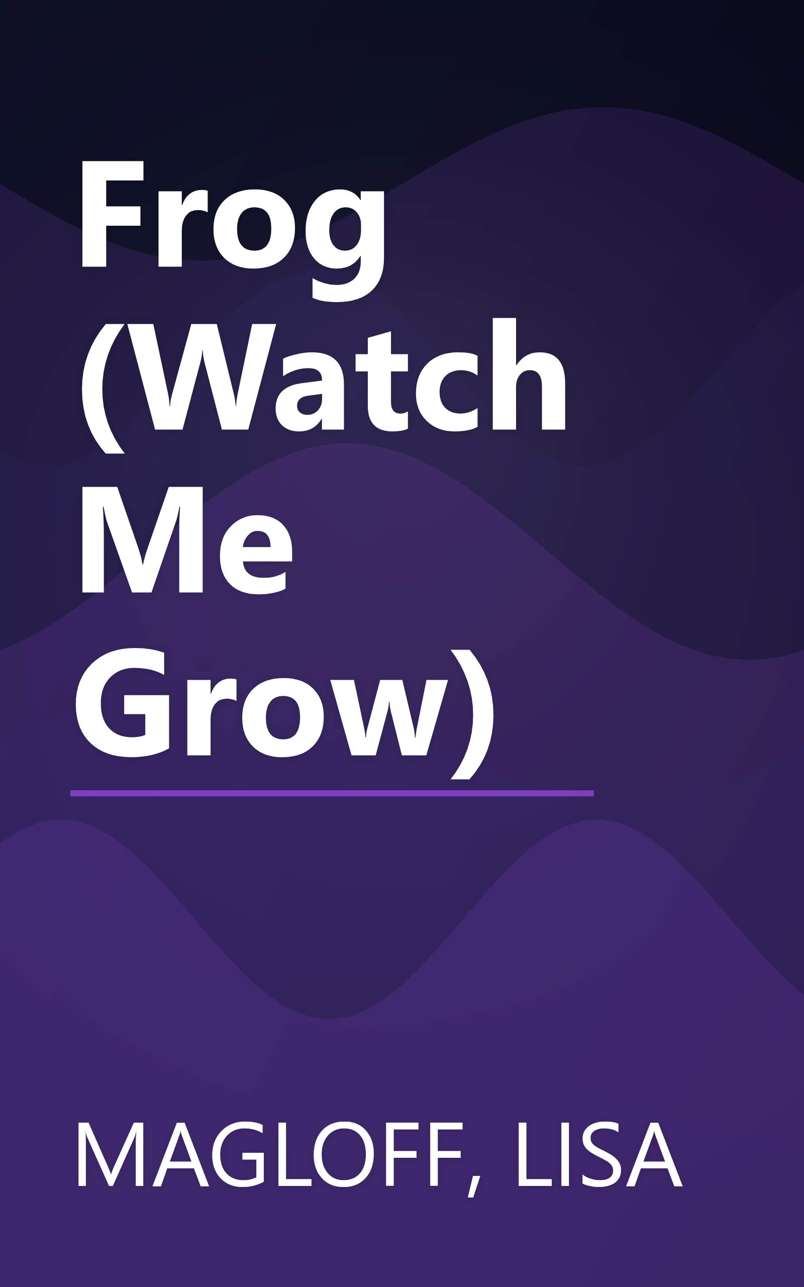 Frog (Watch Me Grow) book cover