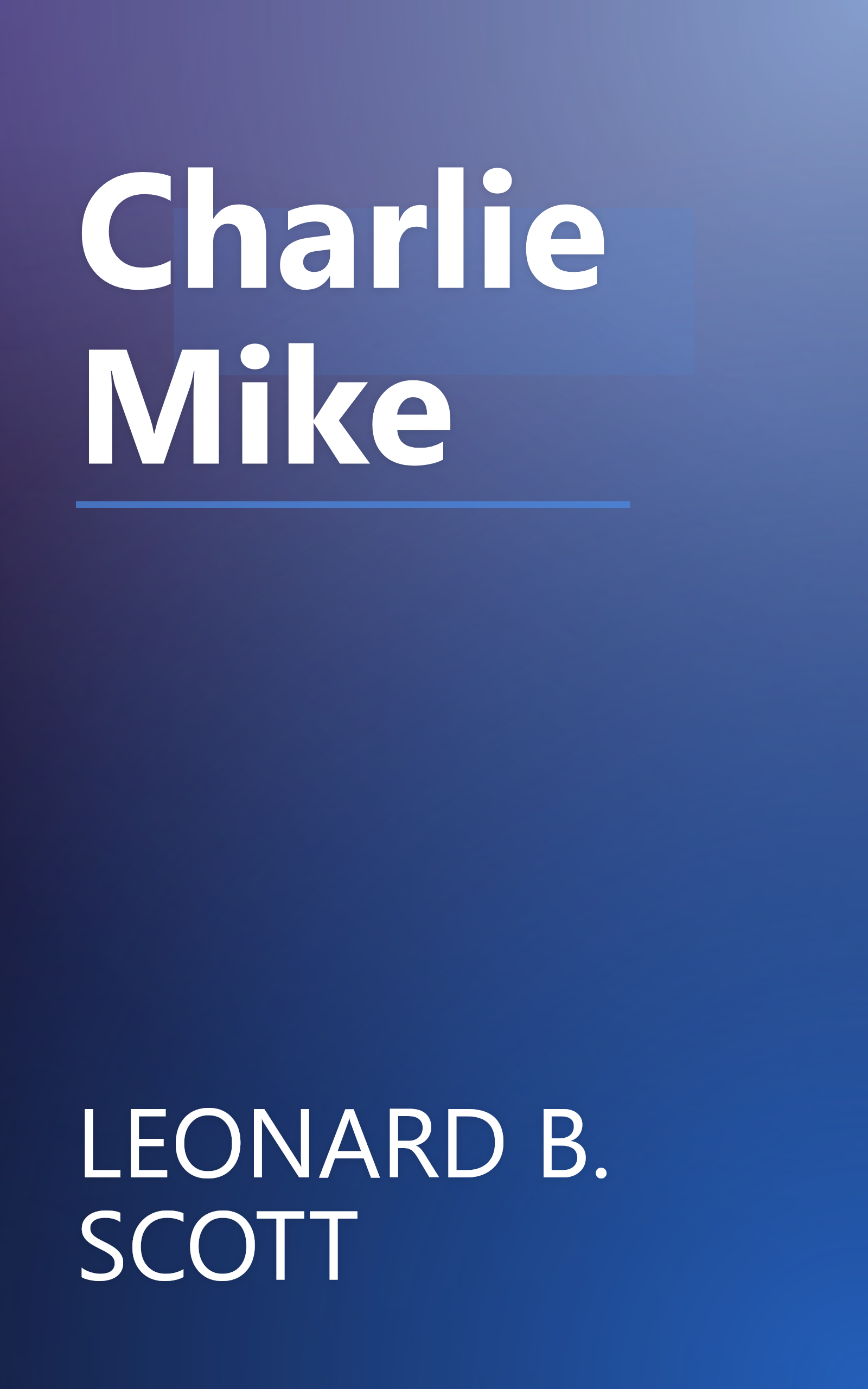 Charlie Mike book cover