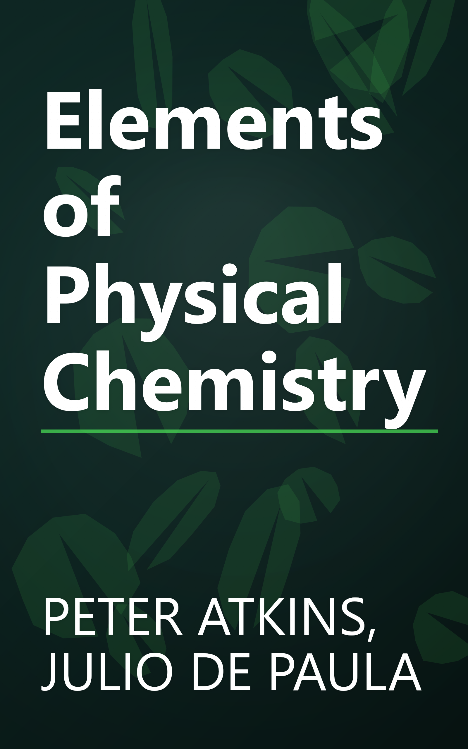 Elements of Physical Chemistry book cover