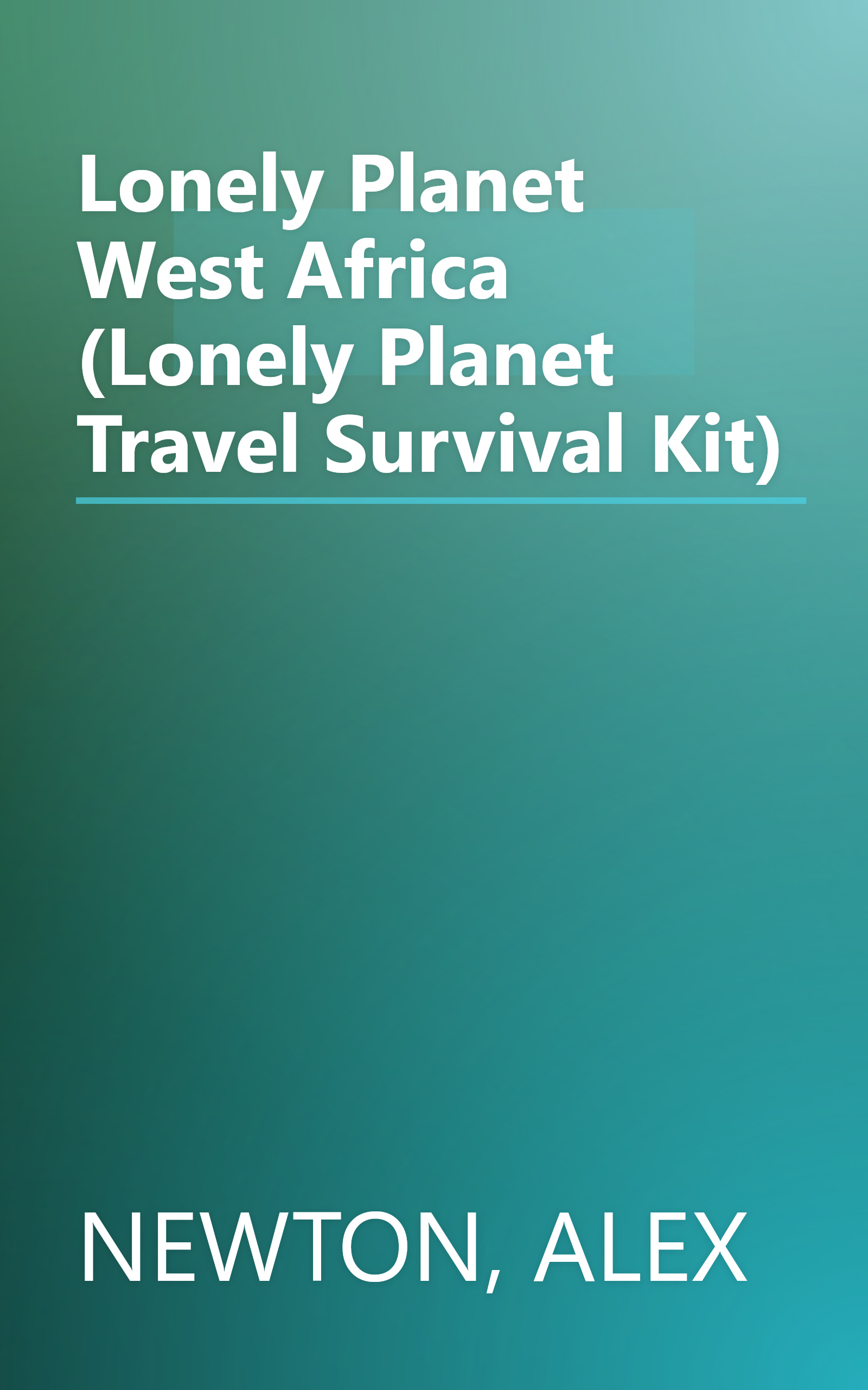 Lonely Planet West Africa (Lonely Planet Travel Survival Kit) book cover