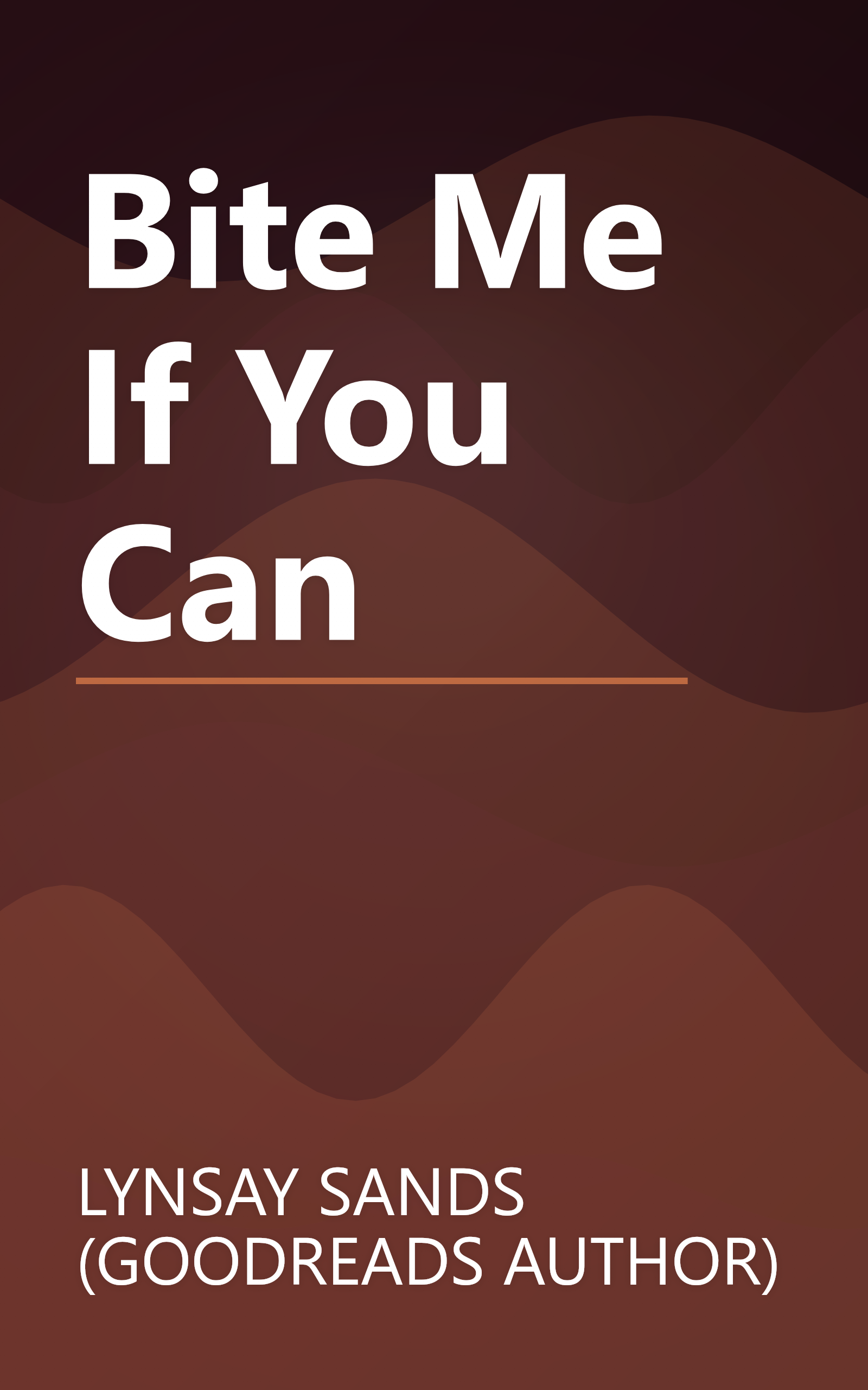 Bite Me If You Can book cover