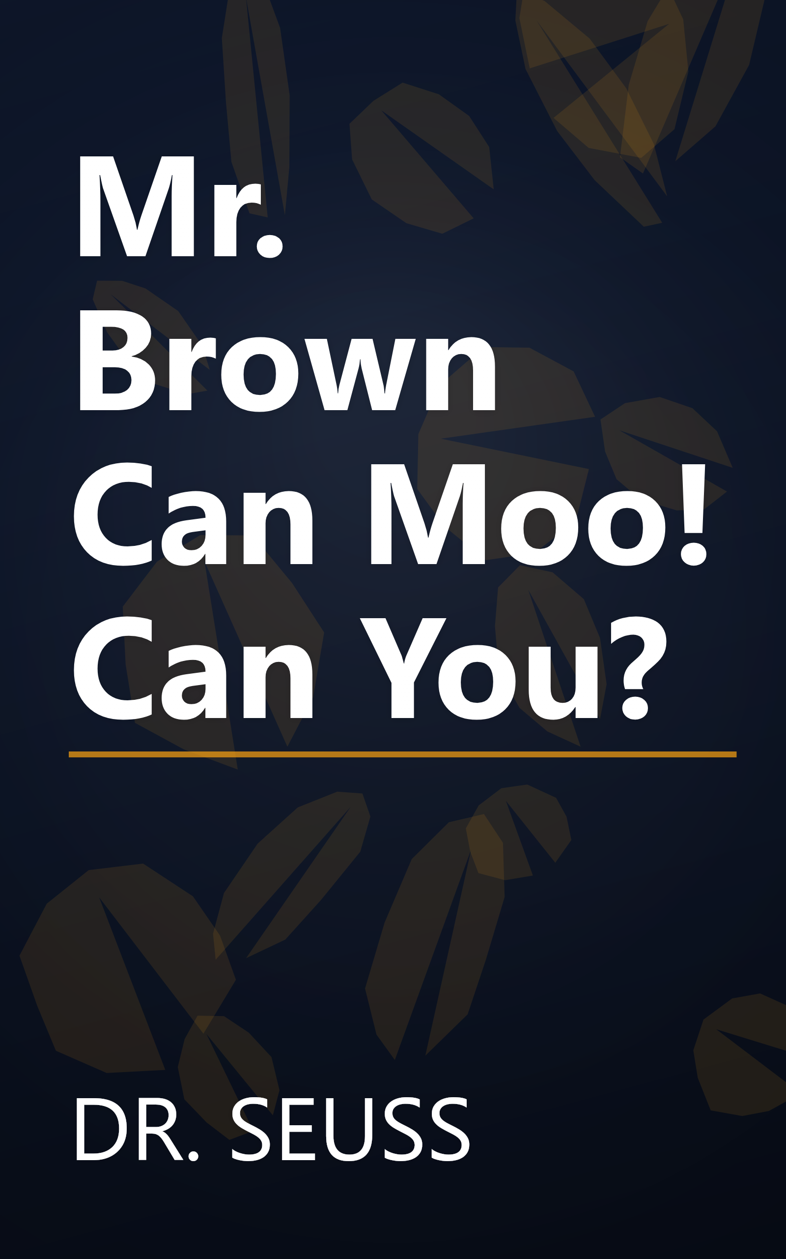 Mr. Brown Can Moo! Can You? book cover