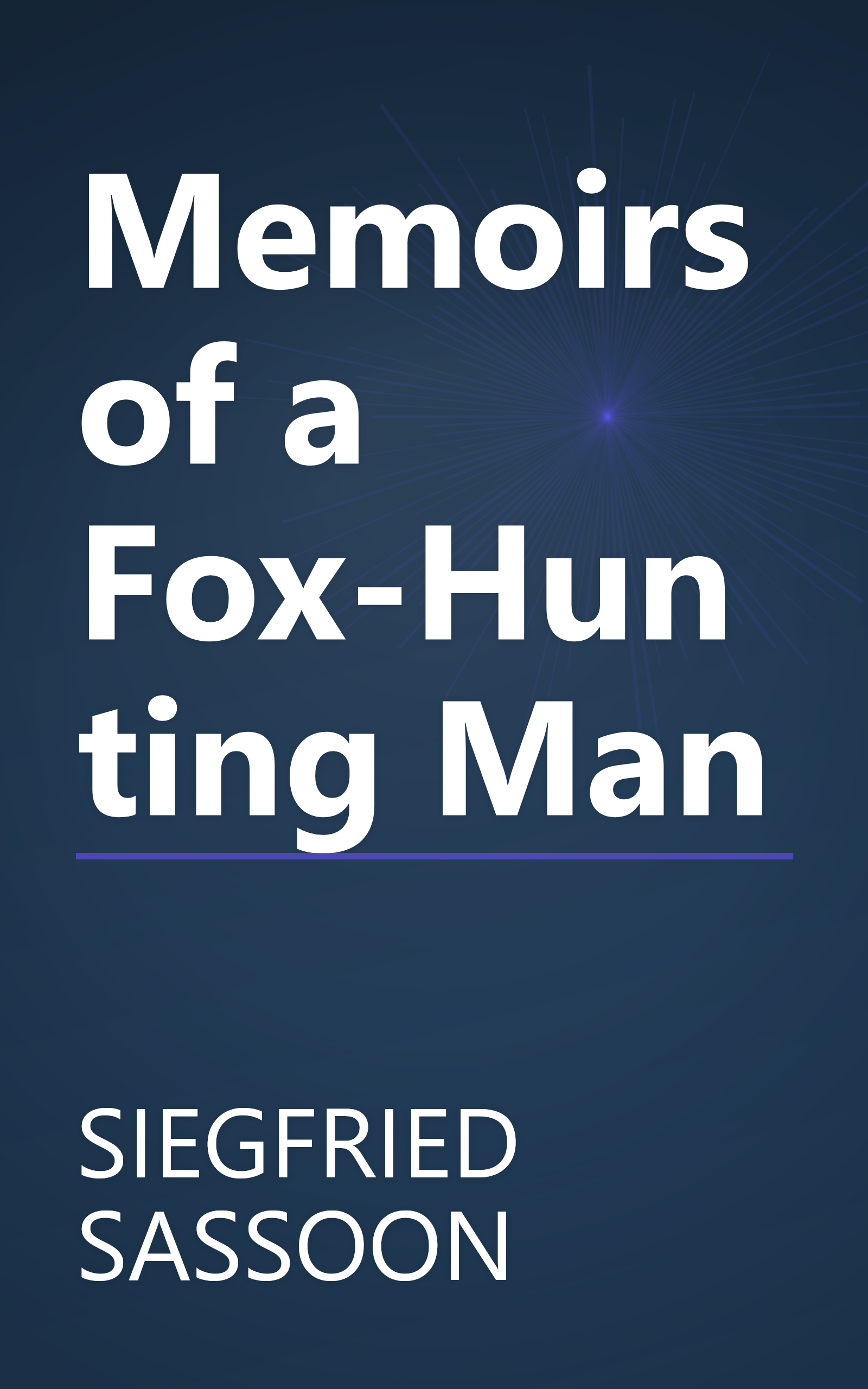 Memoirs of a Fox-Hunting Man book cover