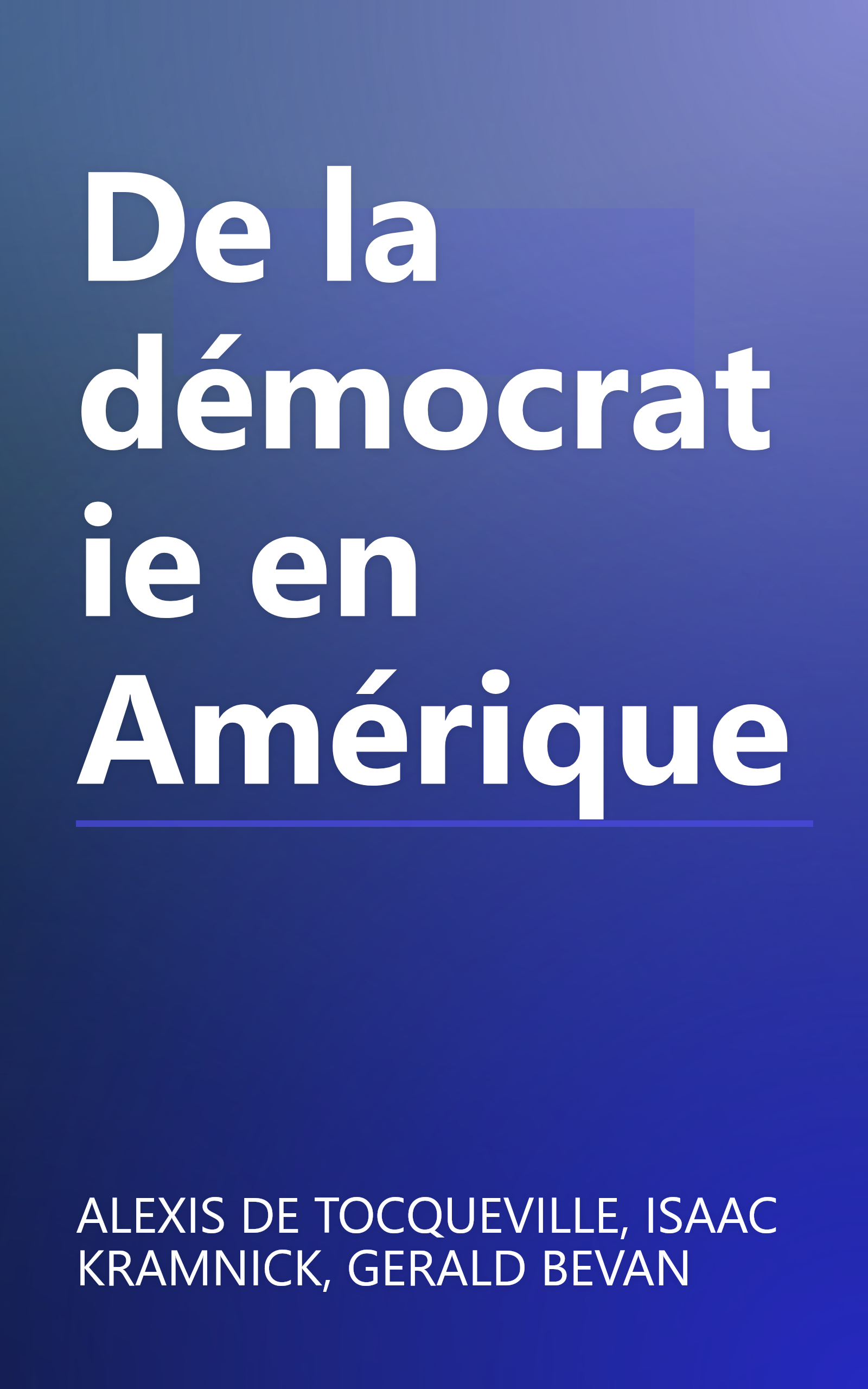 De la démocratie en Amérique book cover