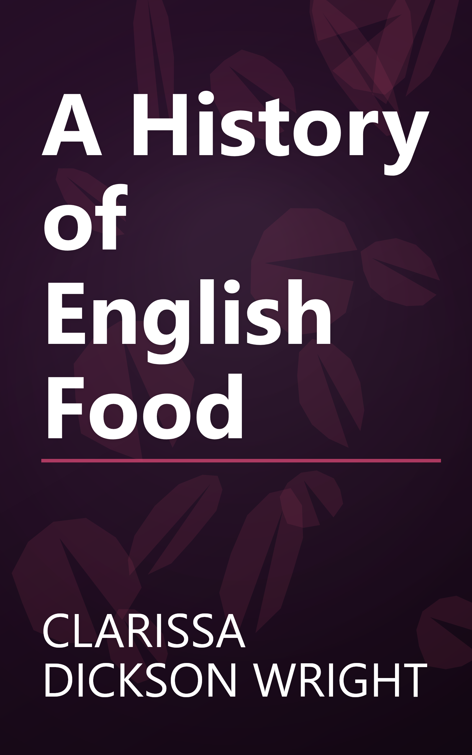 A History of English Food book cover