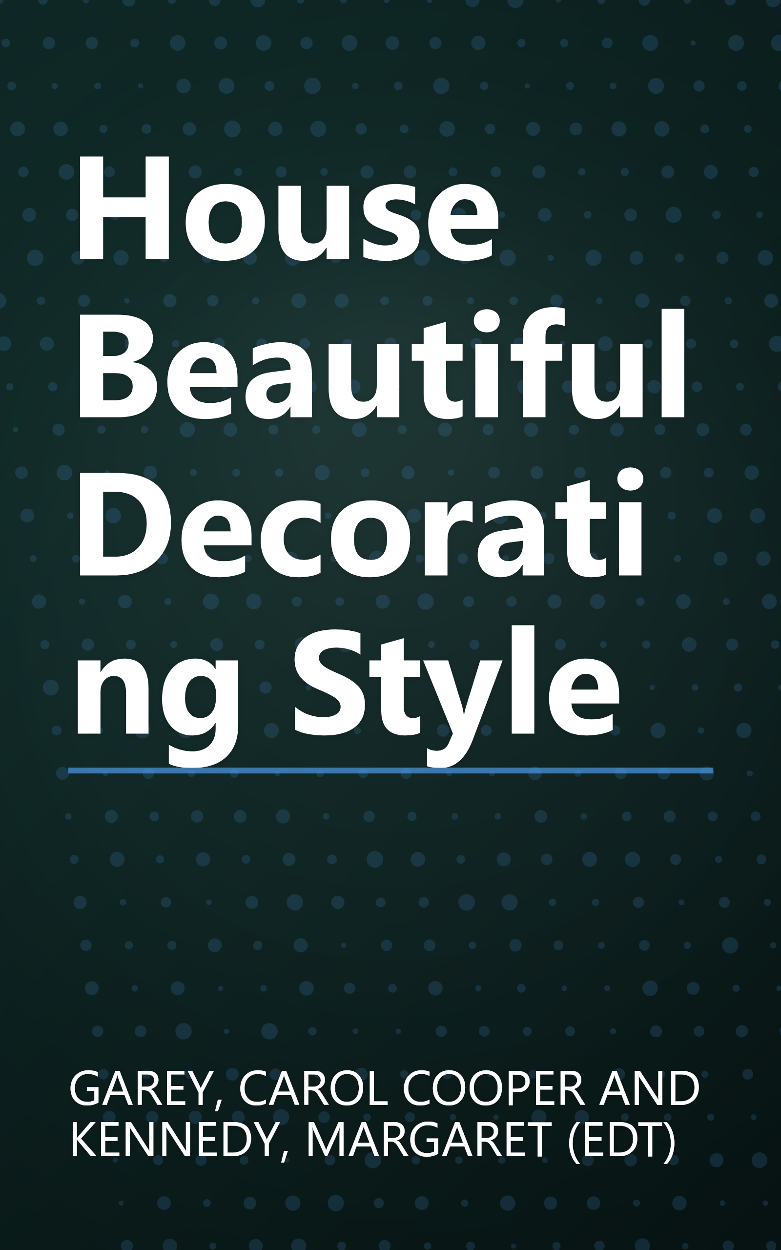 House Beautiful Decorating Style book cover