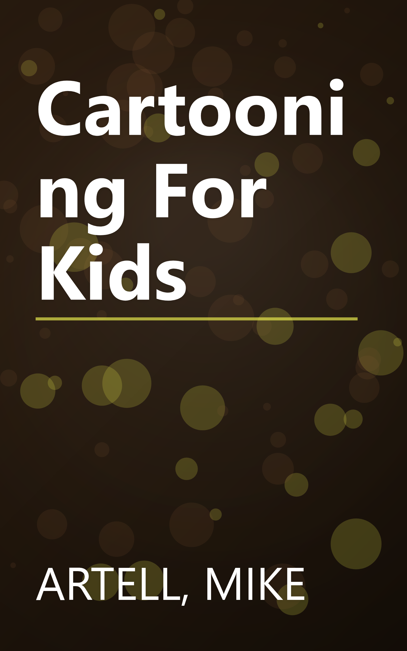 Cartooning For Kids book cover